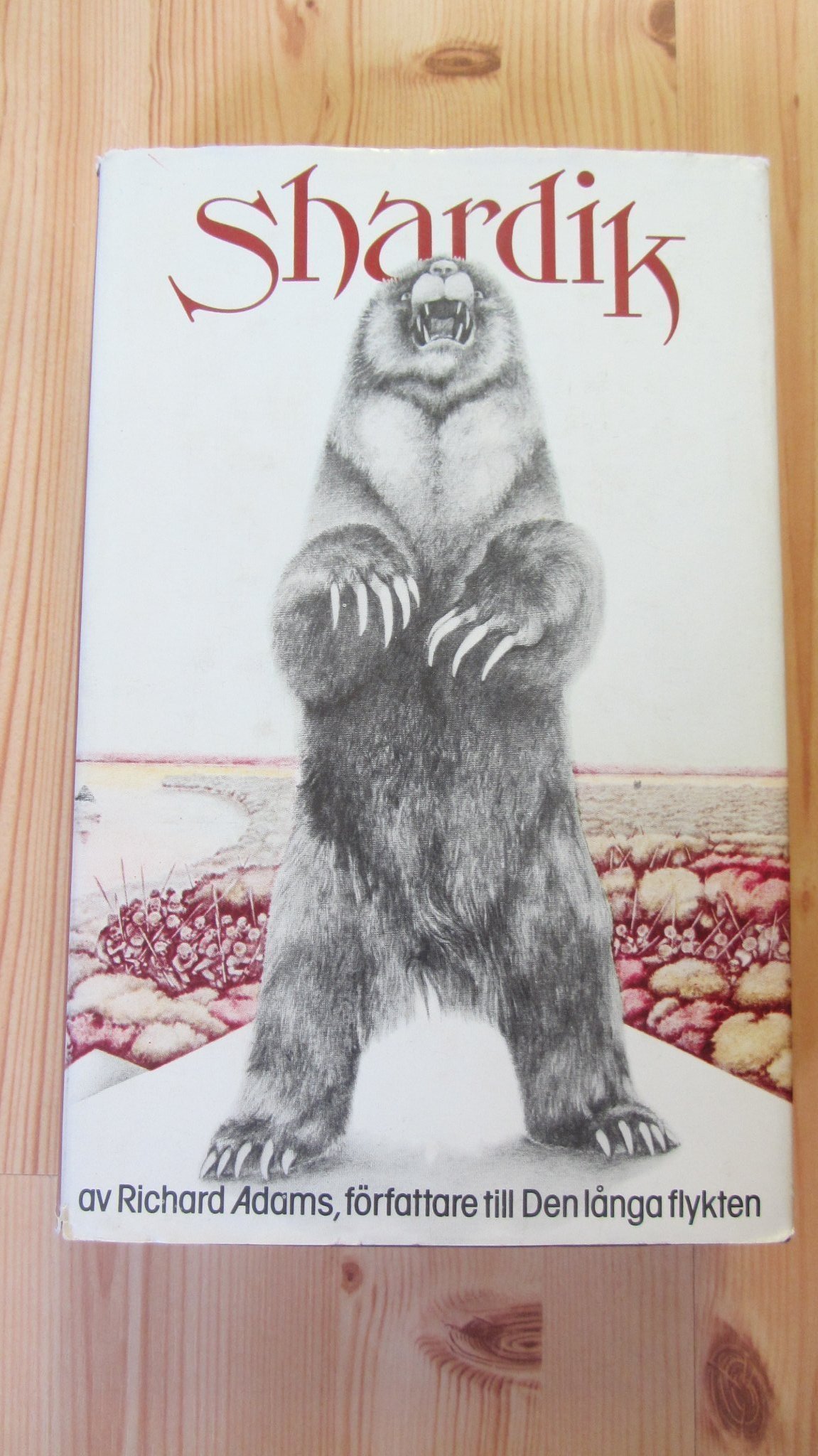 Se produkter som liknar Richard Adams "Shardik" på Tradera (670455390)