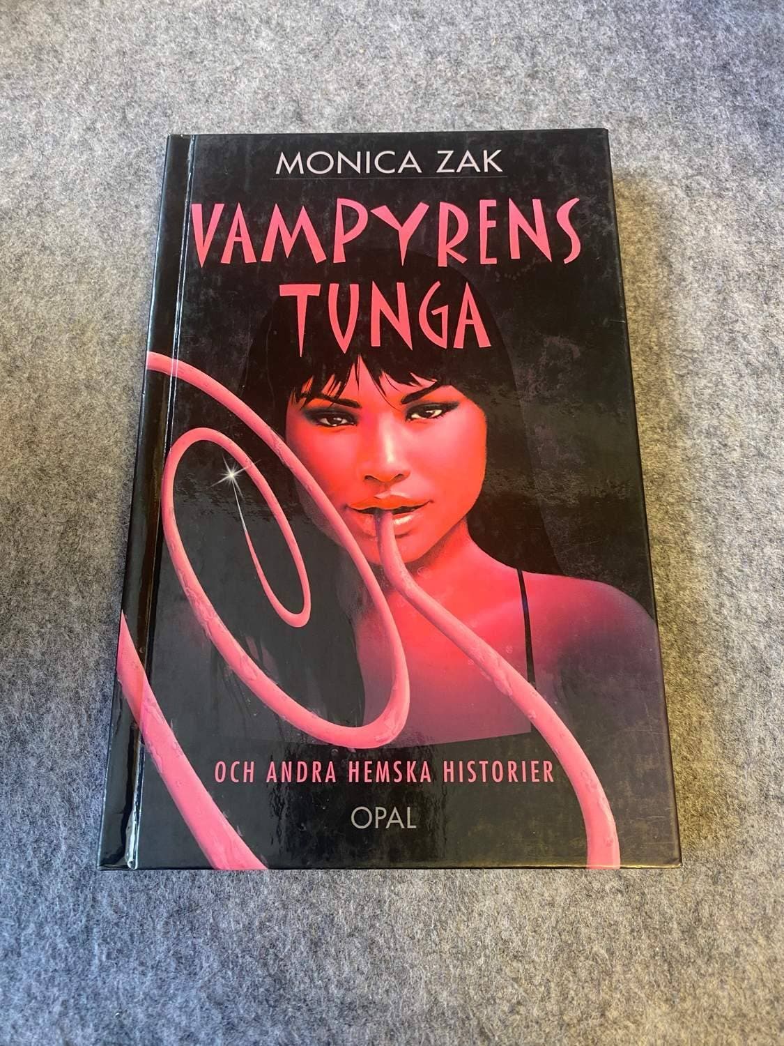 Monica Zak - Vampyrens tunga | Köp från LindesFynd på Tradera (627724128)