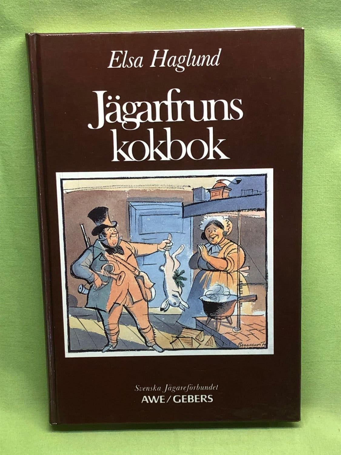 Jägarfruns kokbok / Haglund, Elsa | Köp från Knorrens på Tradera ...
