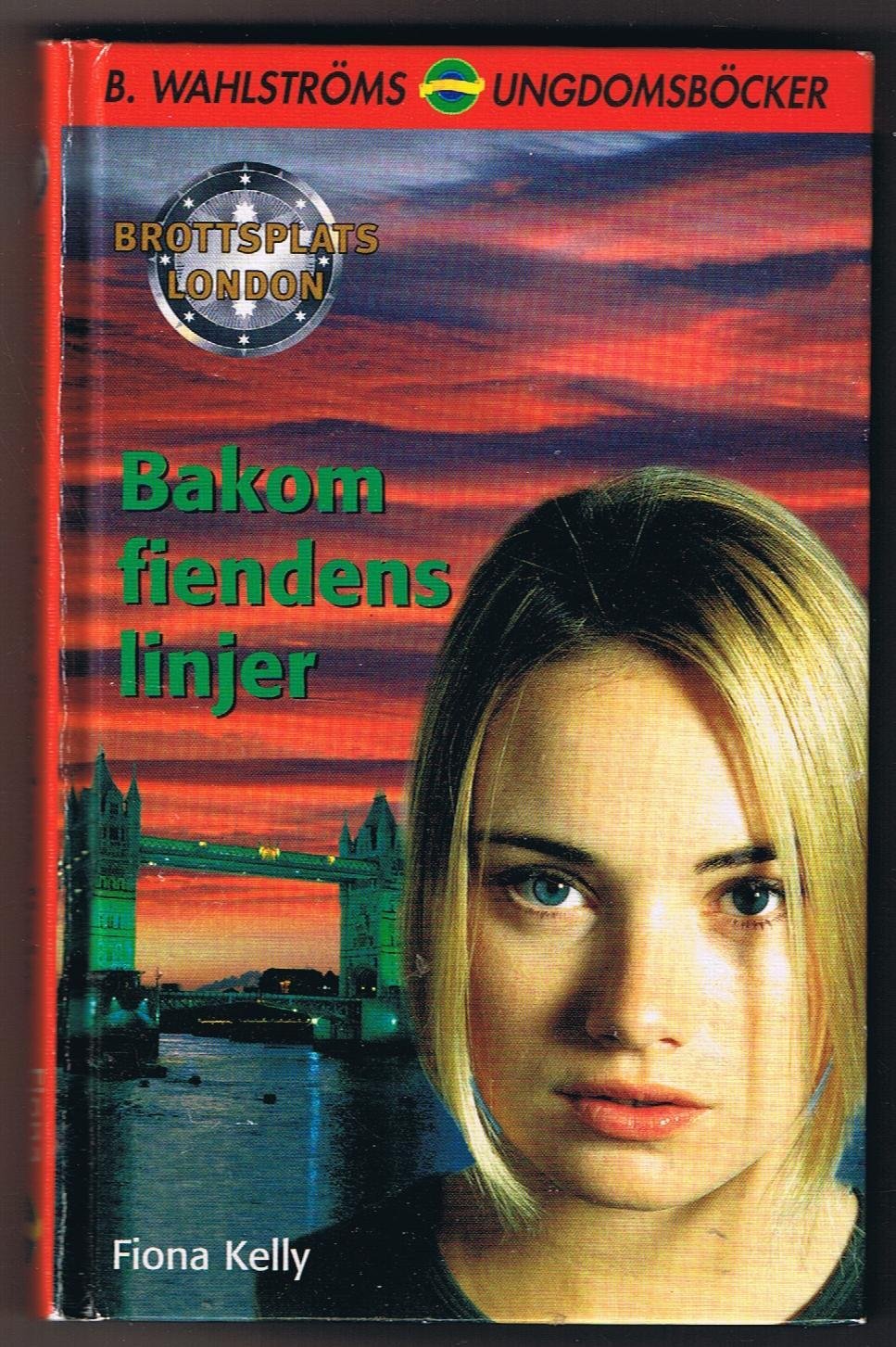 Fiona Kelly: Brottsplats London - Bakom fienden.. | Köp på Tradera ...