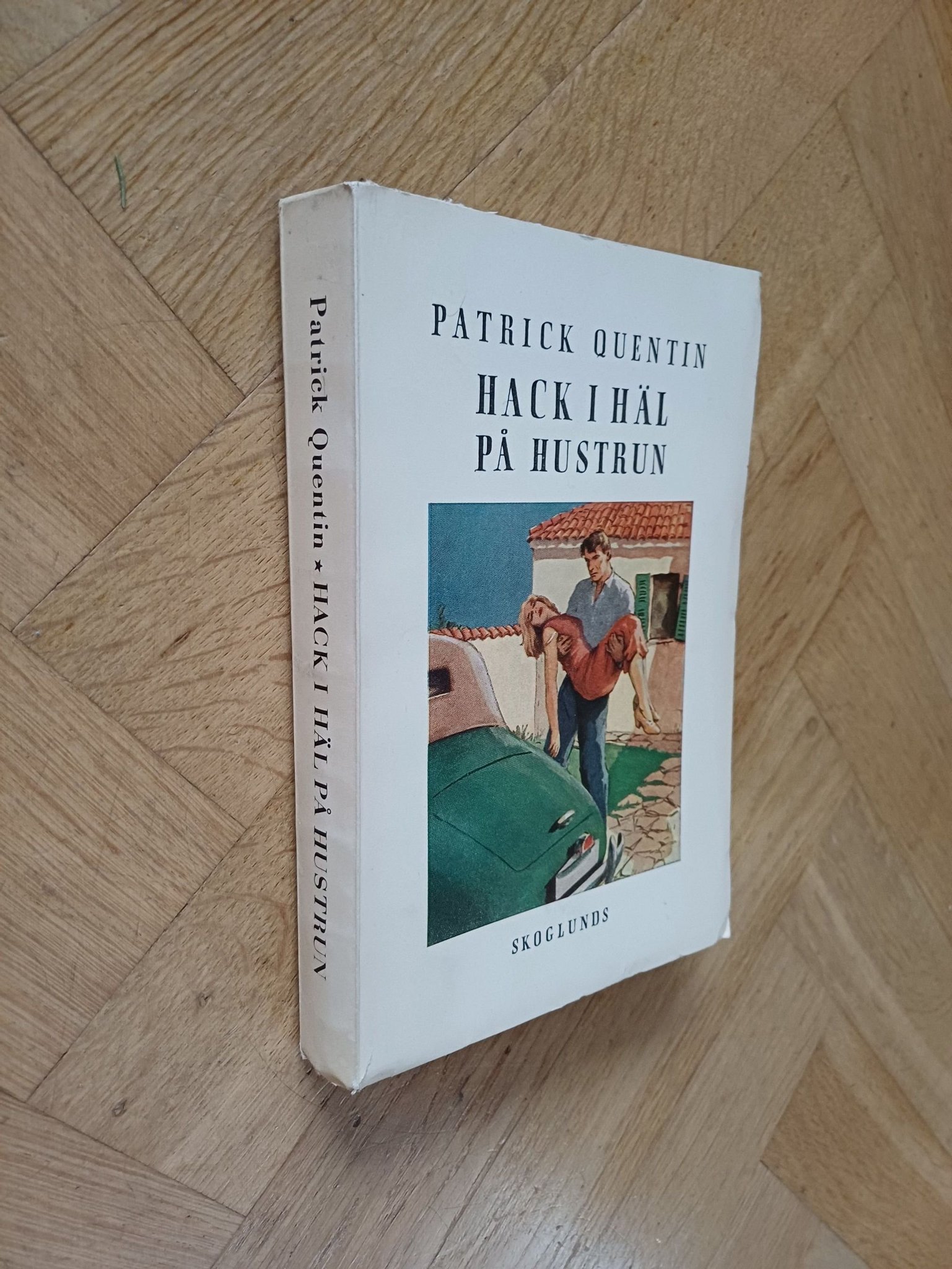 Hack i häl på hustrun - Patrick Quentin - Ou 1951 | Köp på Tradera ...