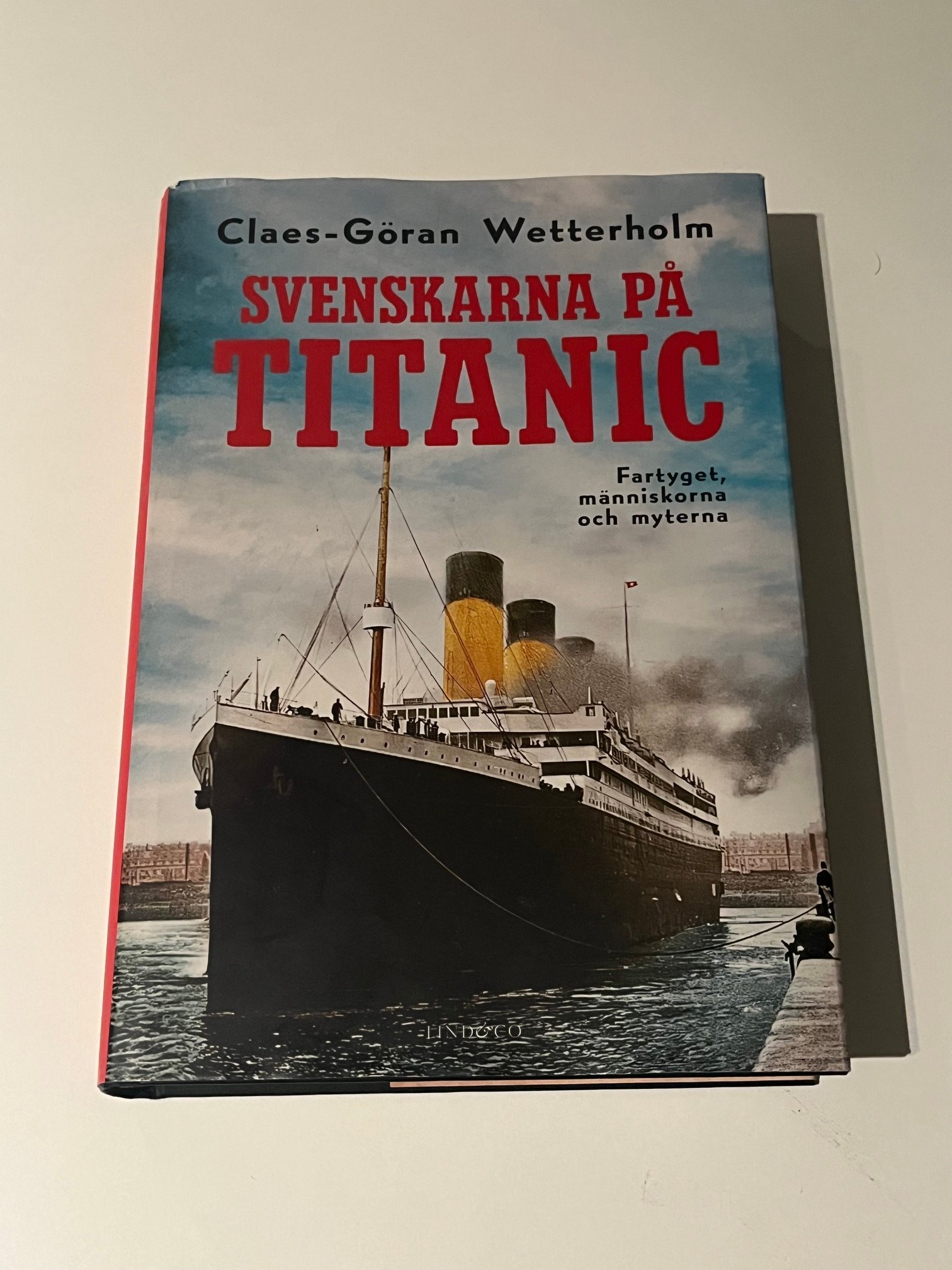 Svenskarna på Titanic av Claes-Göran Wetterholm.. | Köp på Tradera ...