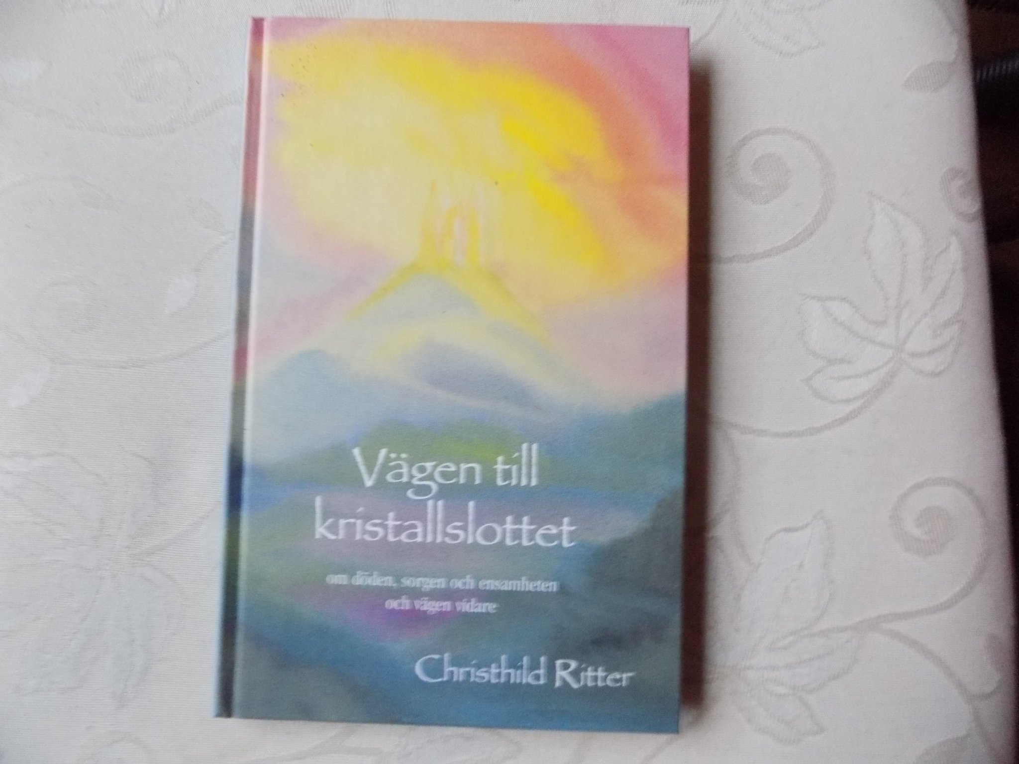 Vägen till kristallslottet - Christhild Ritter | Köp på Tradera (677324413)