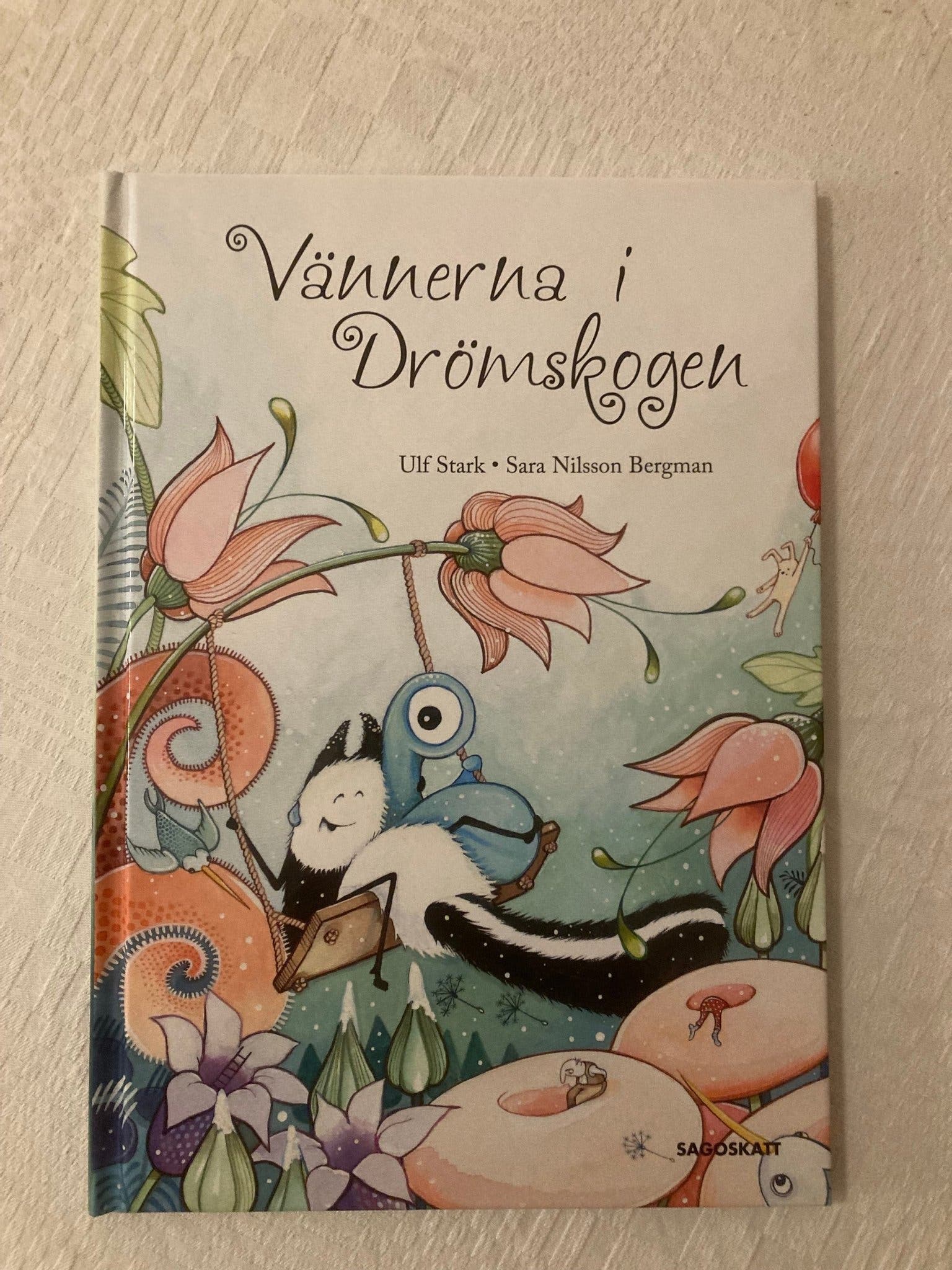 Vännerna i Drömskogen av Ulf Stark & Sara Nilss.. | Köp på Tradera ...