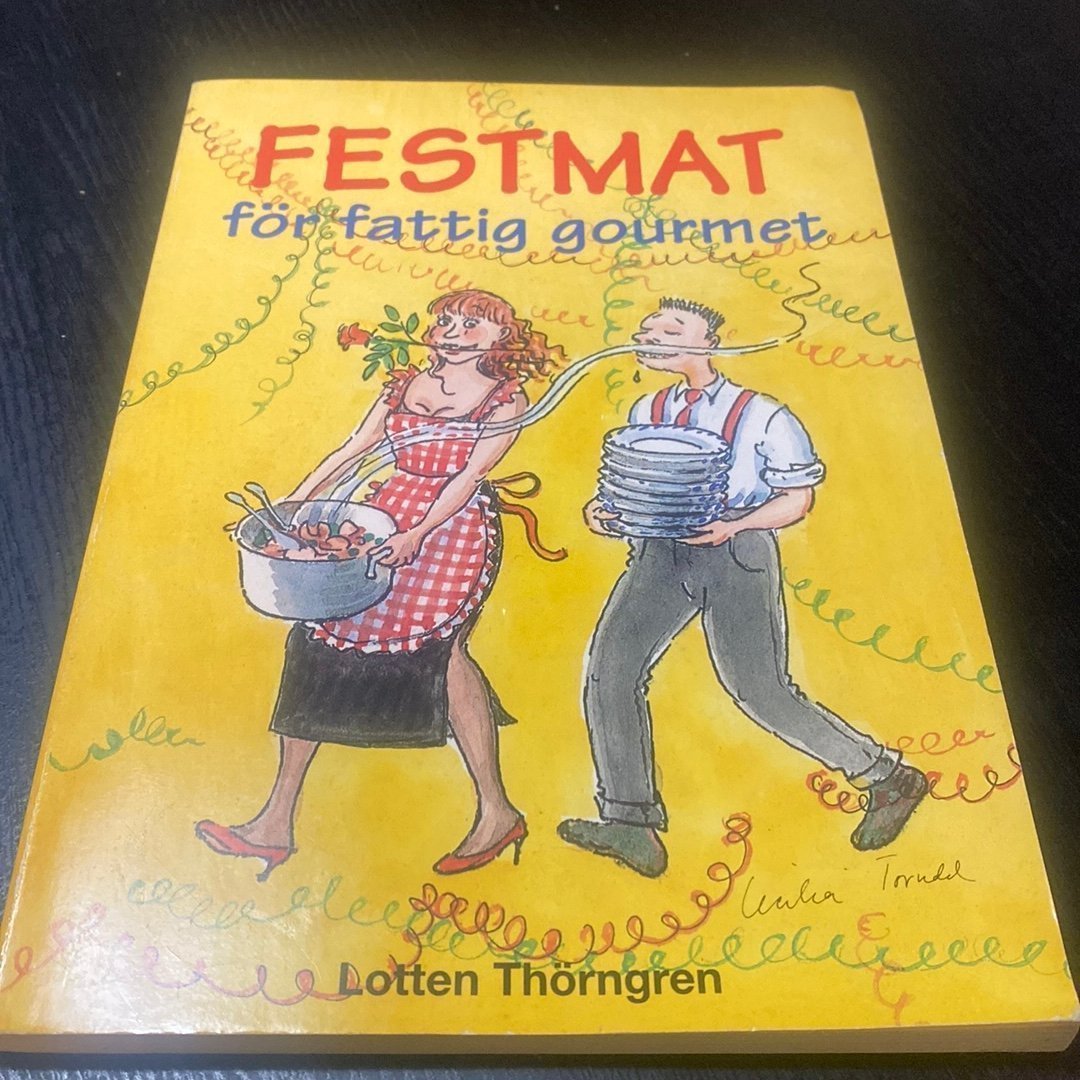 Festmat för fattig gourmet - Lotten Thörngren, .. | Köp på Tradera ...