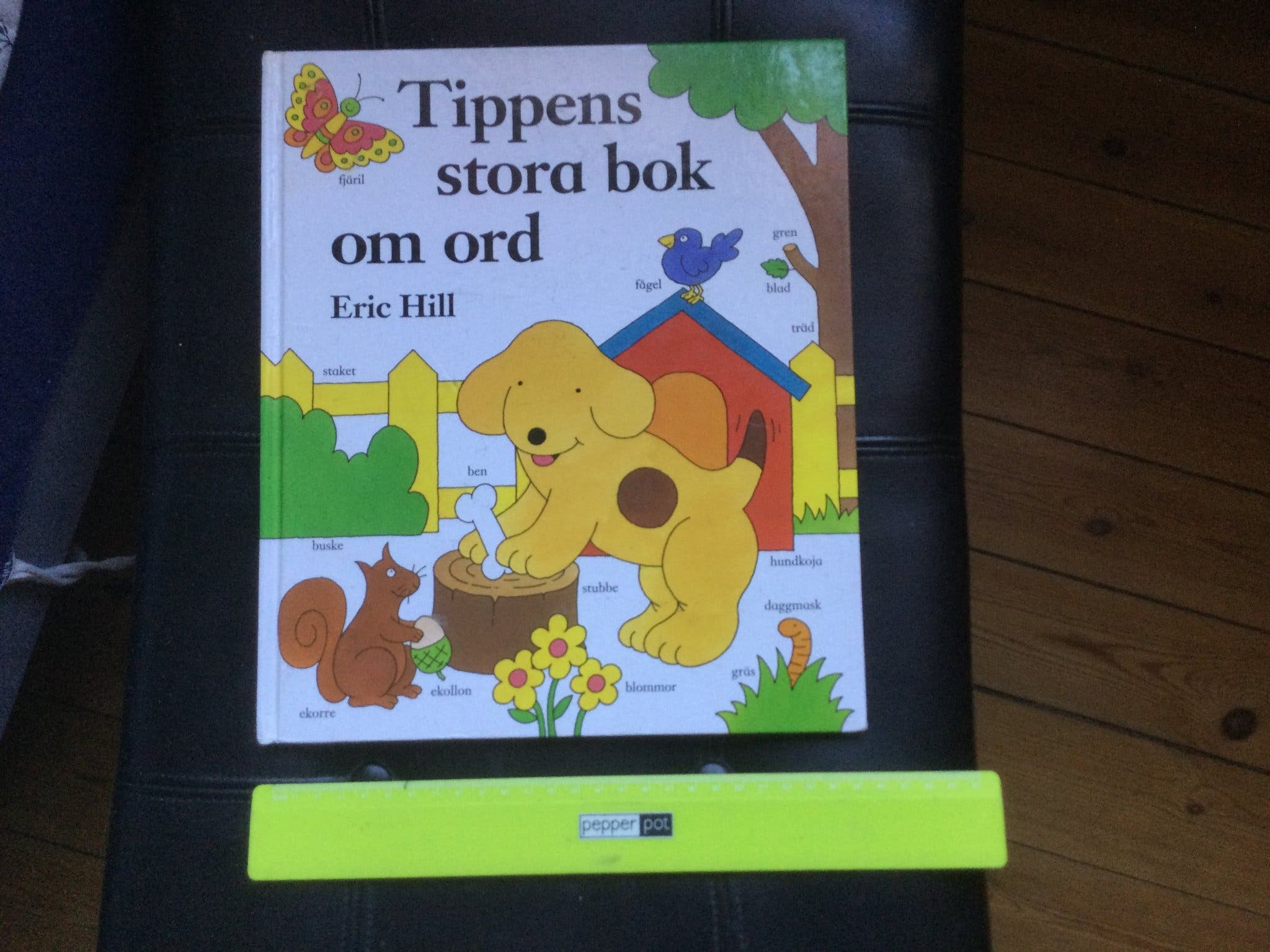 Tippens stora bok om ord av Eric Hill | Köp på Tradera (704018009)