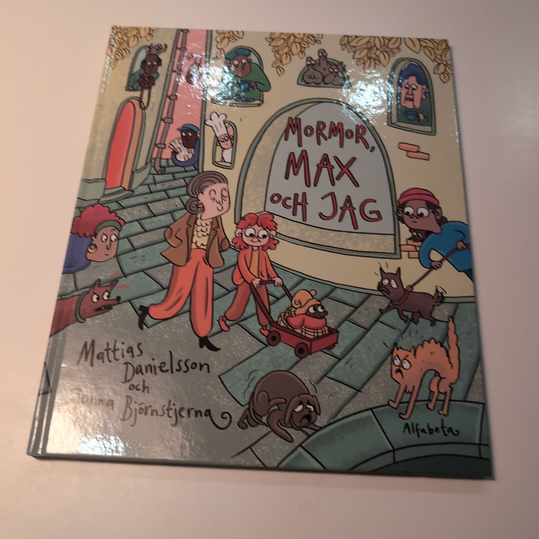 Mormor, Max och jag av Mattias Danielsson, Jonn.. | Köp på Tradera ...