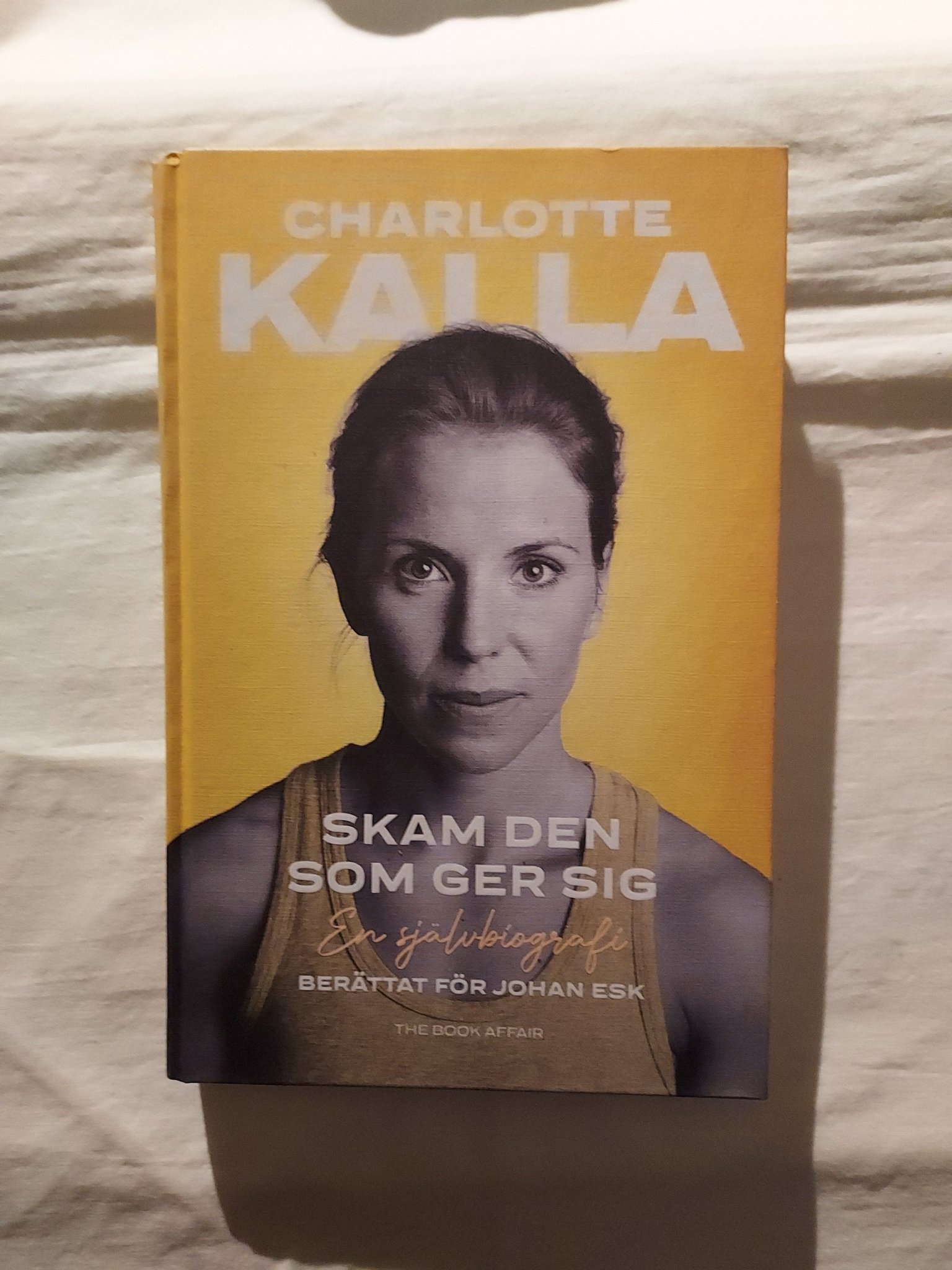 Charlotte Kalla : Skam den som ger sig. | Köp på Tradera (701147882)