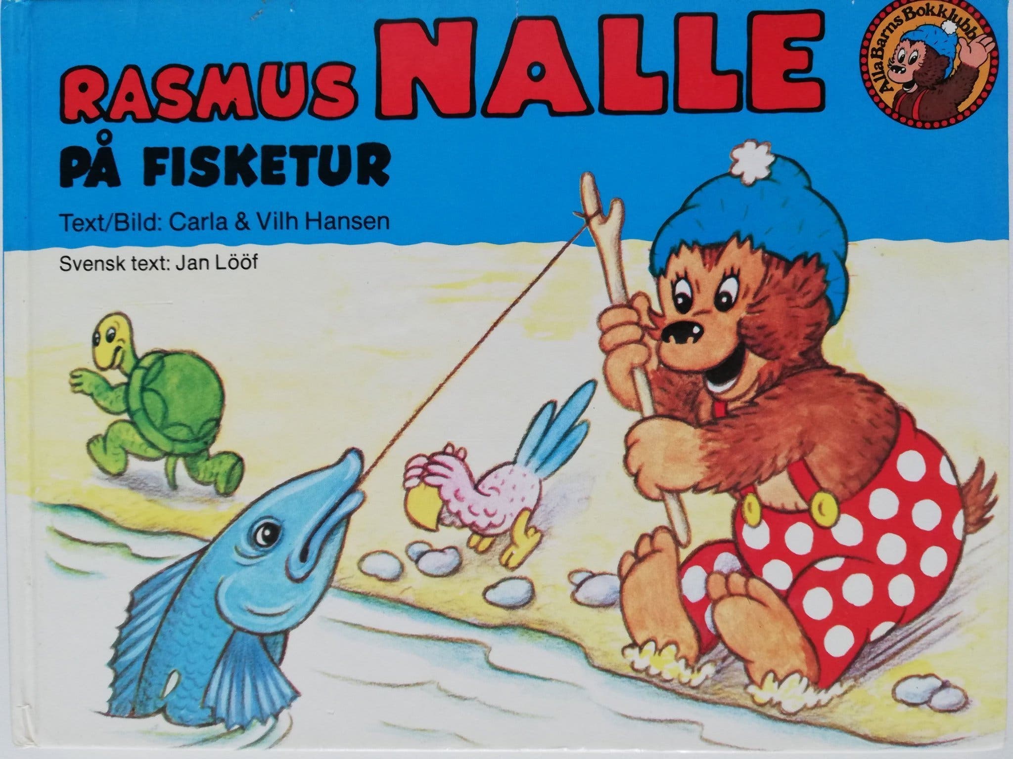 RASMUS NALLE PÅ FISKETUR, HANSEN 1978 | Köp på Tradera (689949441)