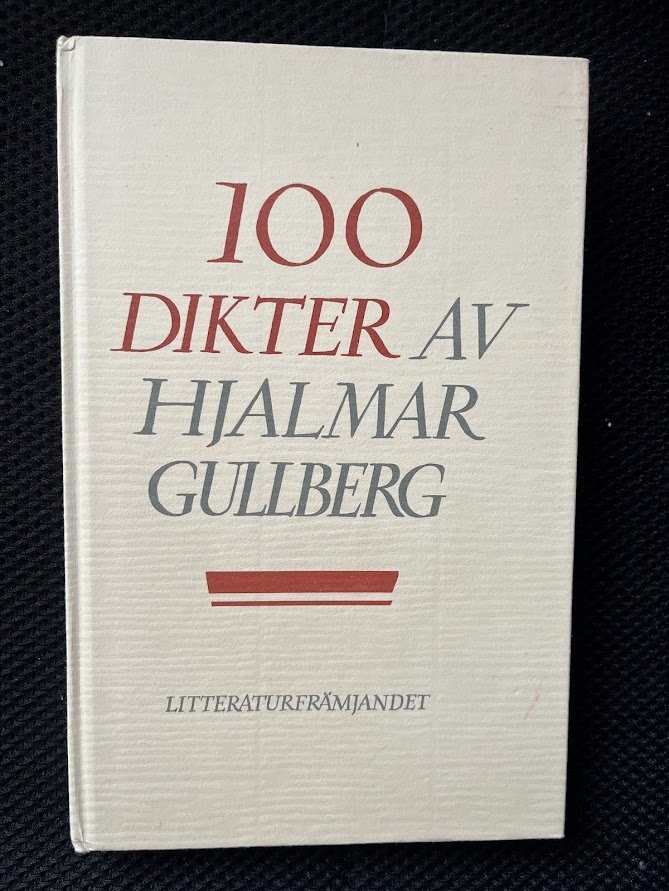 100 dikter av Hjalmar G.. | Köp från KallandsoBokochOrd på Tradera ...