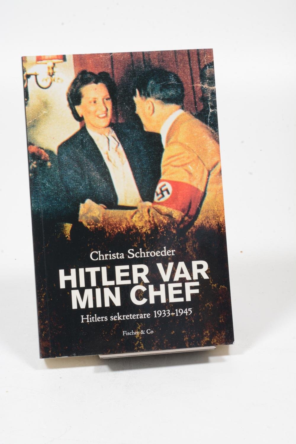 Hitler var min chef : Hitler.. | Köp från petrus_thulin på Tradera ...