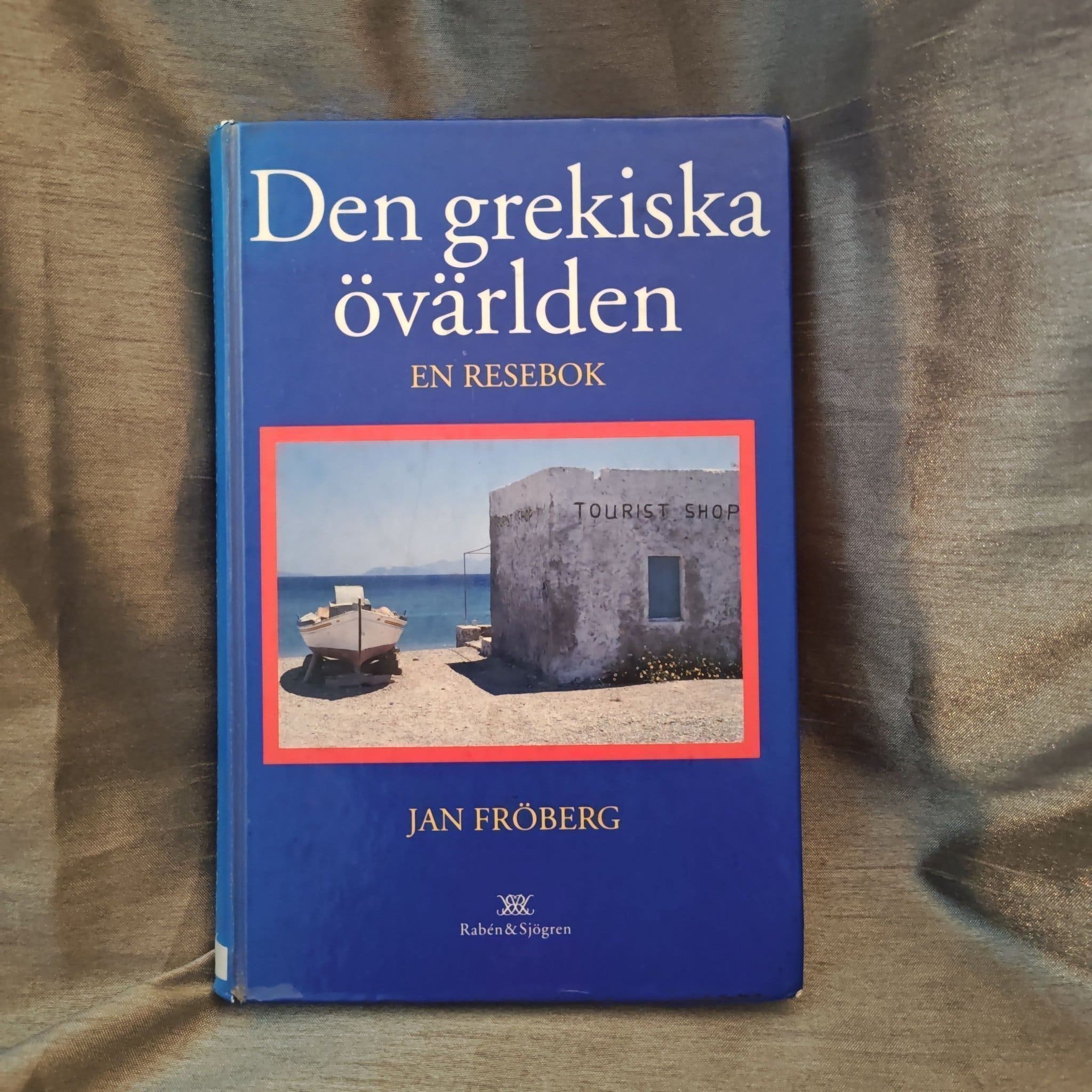 Den grekiska övärlden av Jan Fröberg, 1993 | Köp på Tradera (736402251)