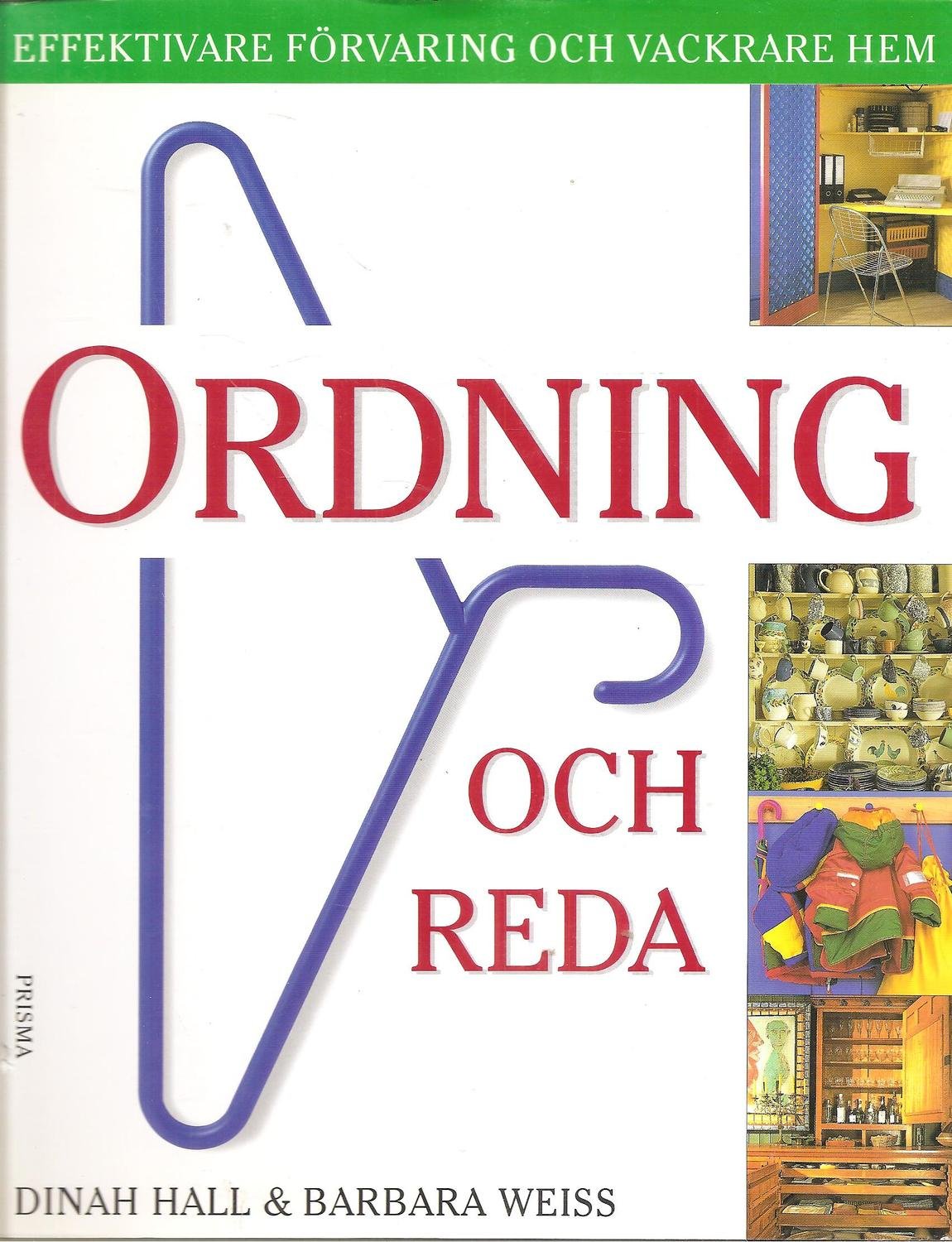 Ordning och reda : effektivare förvaring och va.. | Köp på Tradera ...