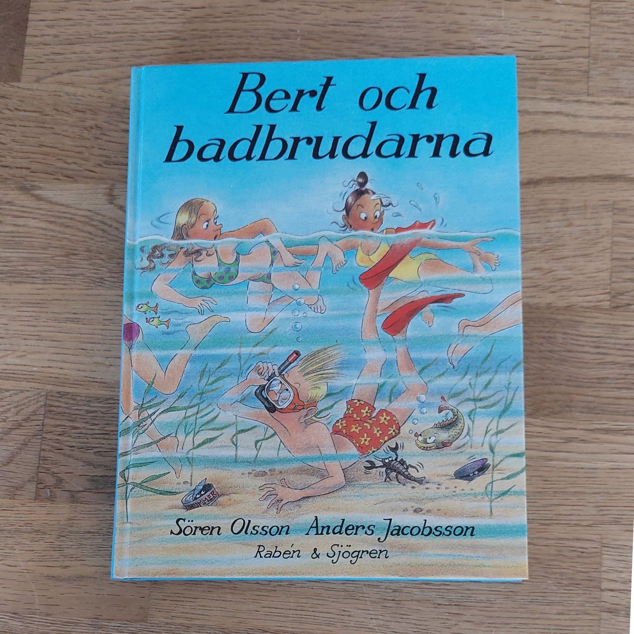 Bert och badbrudarna av Sören Olsson och Anders.. | Köp på Tradera ...