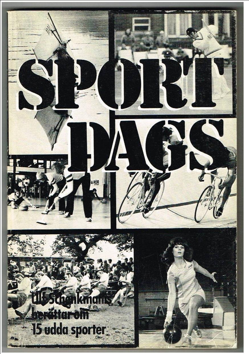 SPORTDAGS - Ulf Schenkmanis berättar om 15 udda.. | Köp på Tradera ...