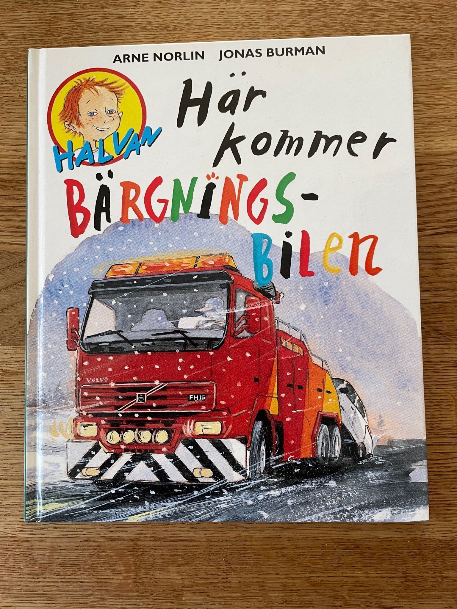 Här kommer bärgningsbilen ~ Halvan bok | Arne N.. | Köp på Tradera ...