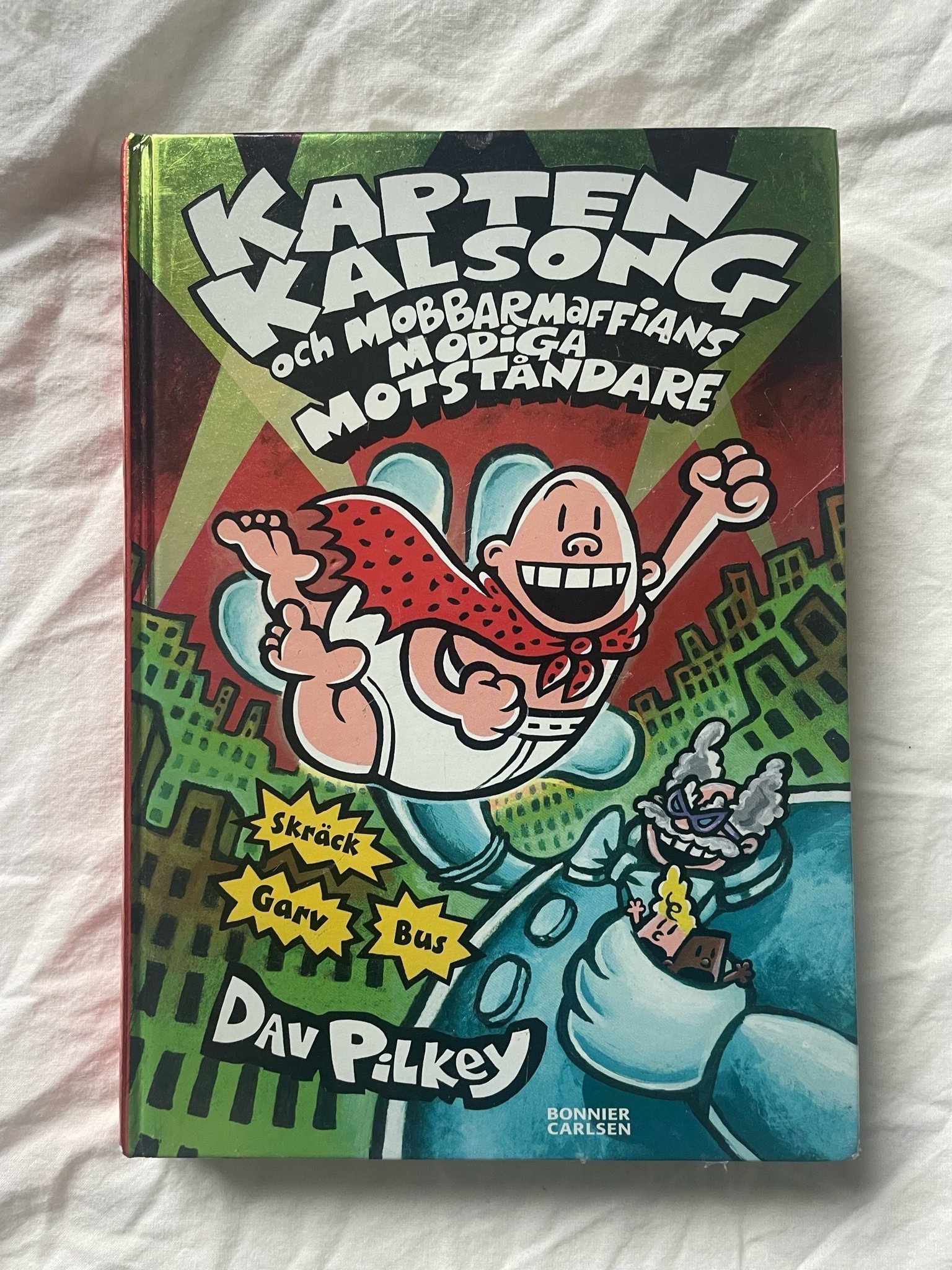 Kapten Kalsong och Mobbmaffians modiga motstånd.. | Köp på Tradera ...