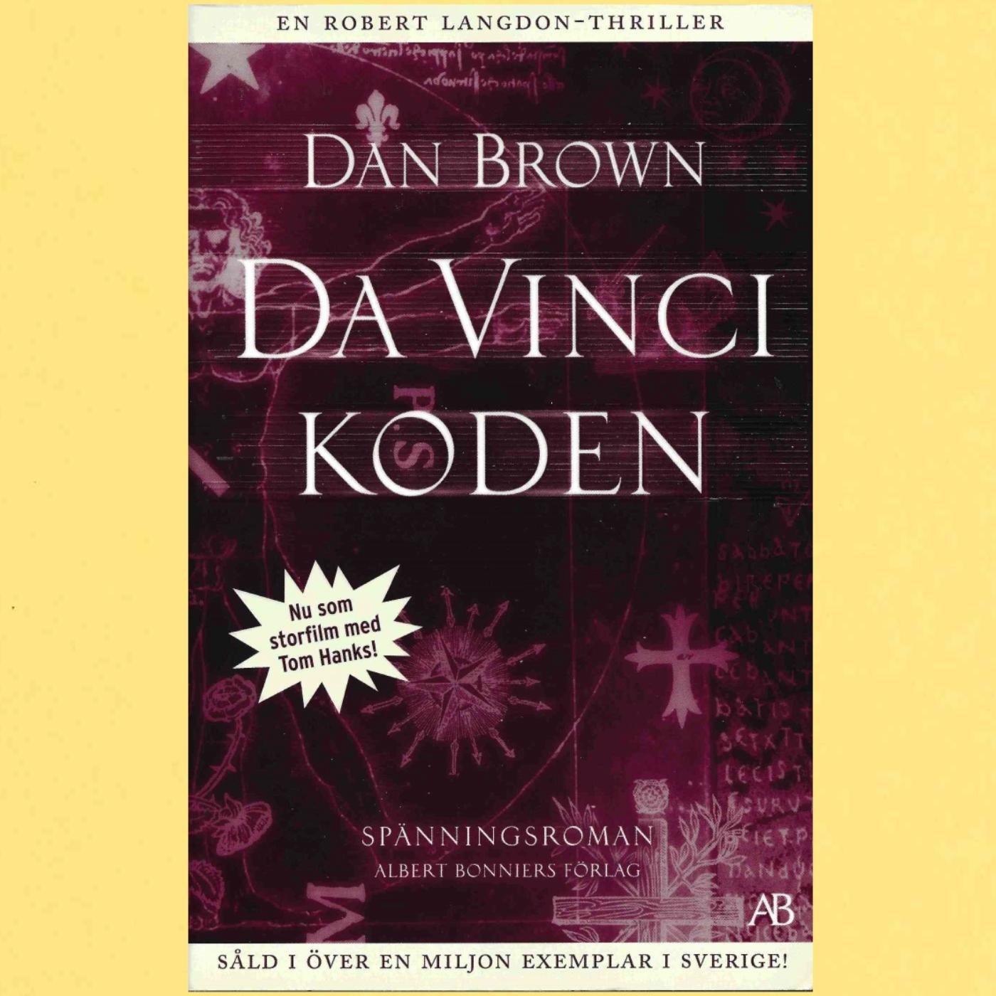 Se produkter som liknar Da Vinci Koden av Dan Brown på Tradera (694687198)