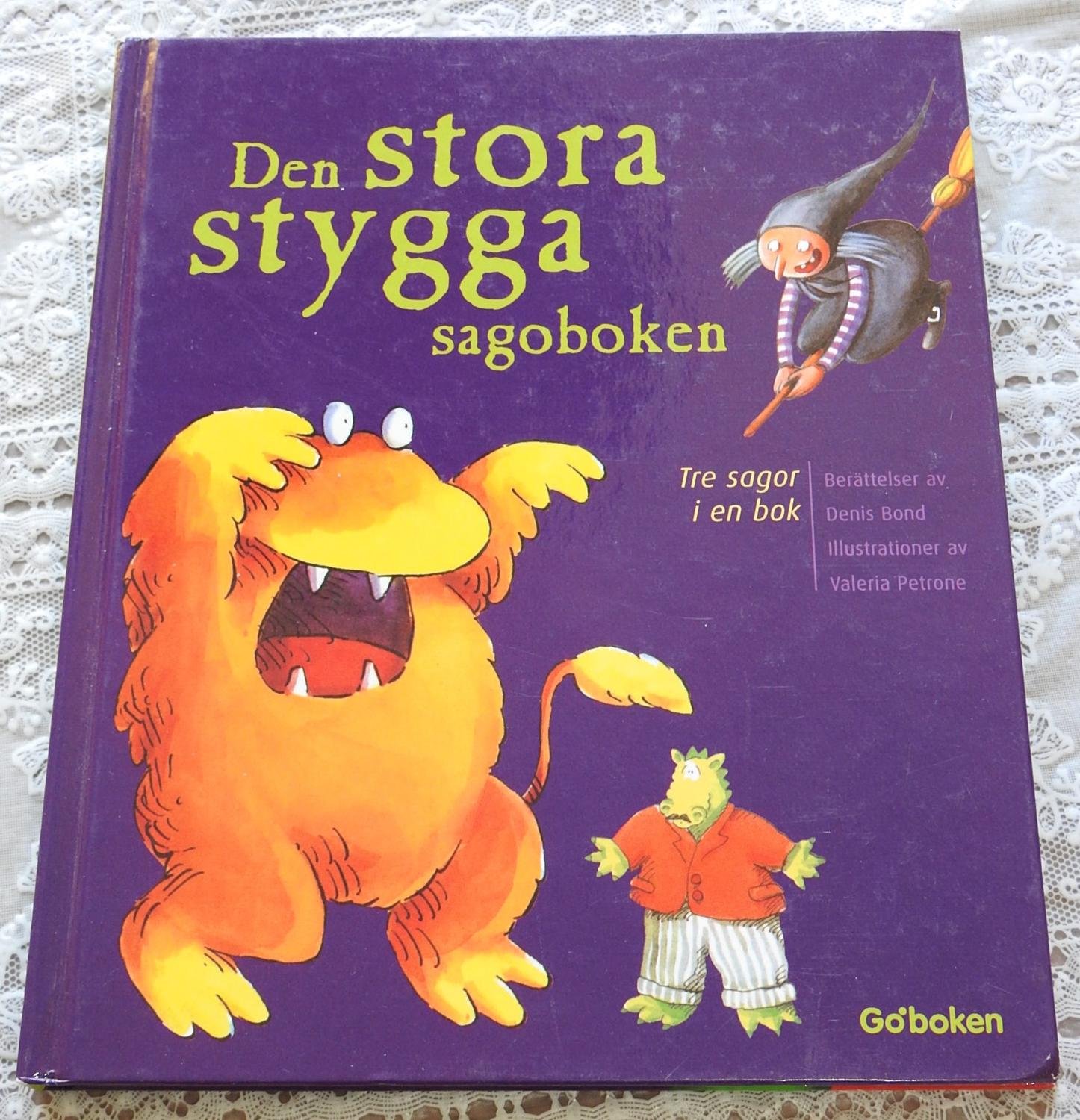 Den stora stygga sagoboken av Denis Bond, Valer.. | Köp på Tradera ...