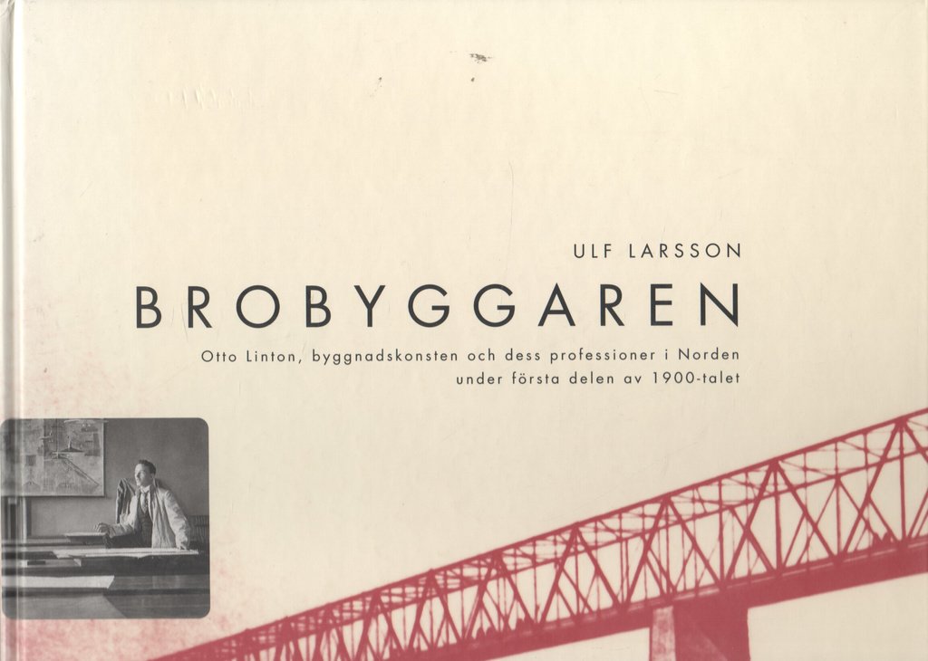 Brobyggaren, Otto Linton, by.. | Köp från Samlarshoppen på Tradera ...