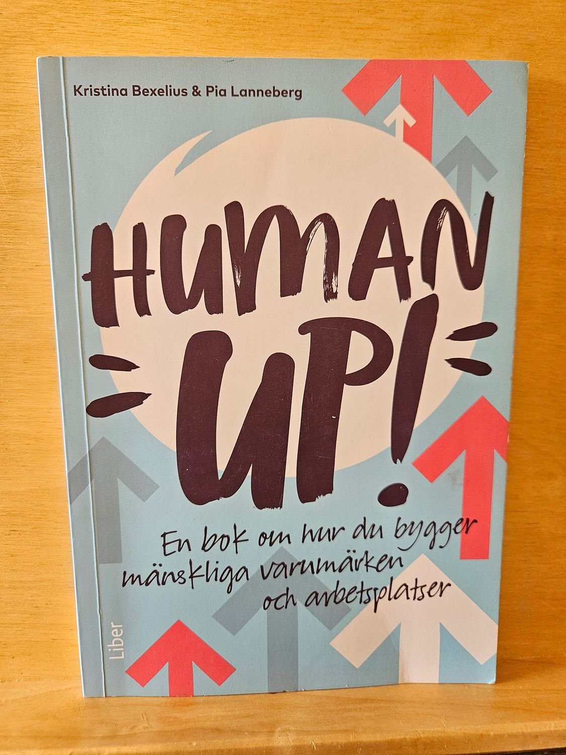 Human Up - en bok om hur du.. | Köp från AntikvariatGau på Tradera ...