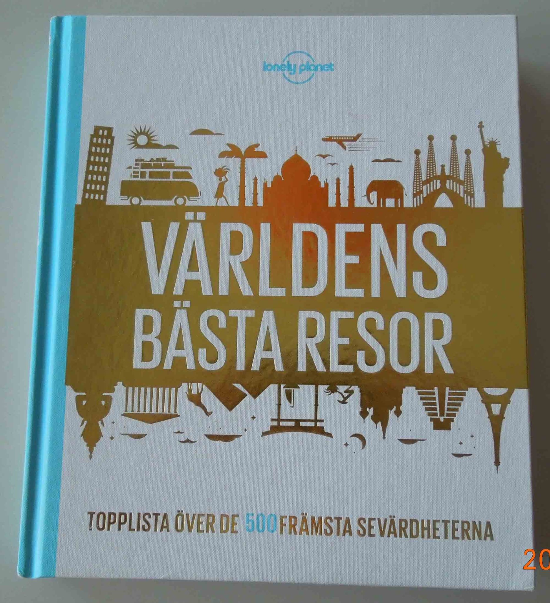 Se produkter som liknar BOK: VÄRLDENS BÄSTA RESOR - T.. på Tradera ...