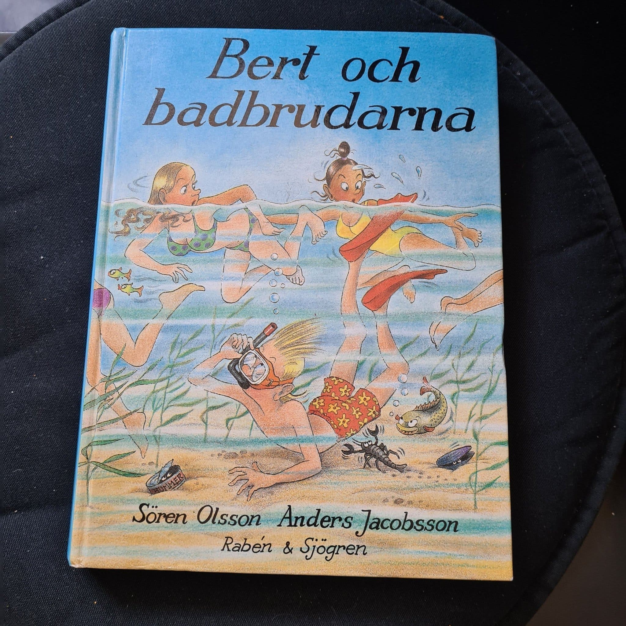 Bert och badbrudarna av Sören Olsson och Anders.. | Köp på Tradera ...