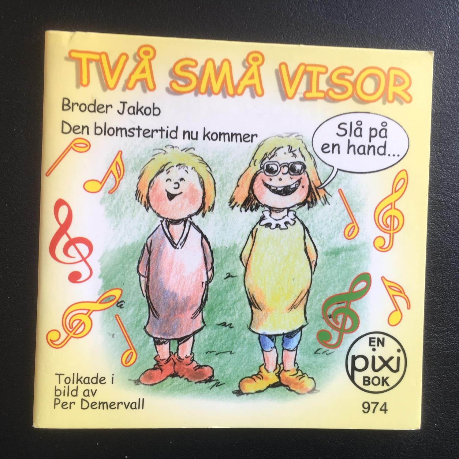 Pixi bok 974 - TVÅ SMÅ VISOR | Köp på Tradera (673743681)