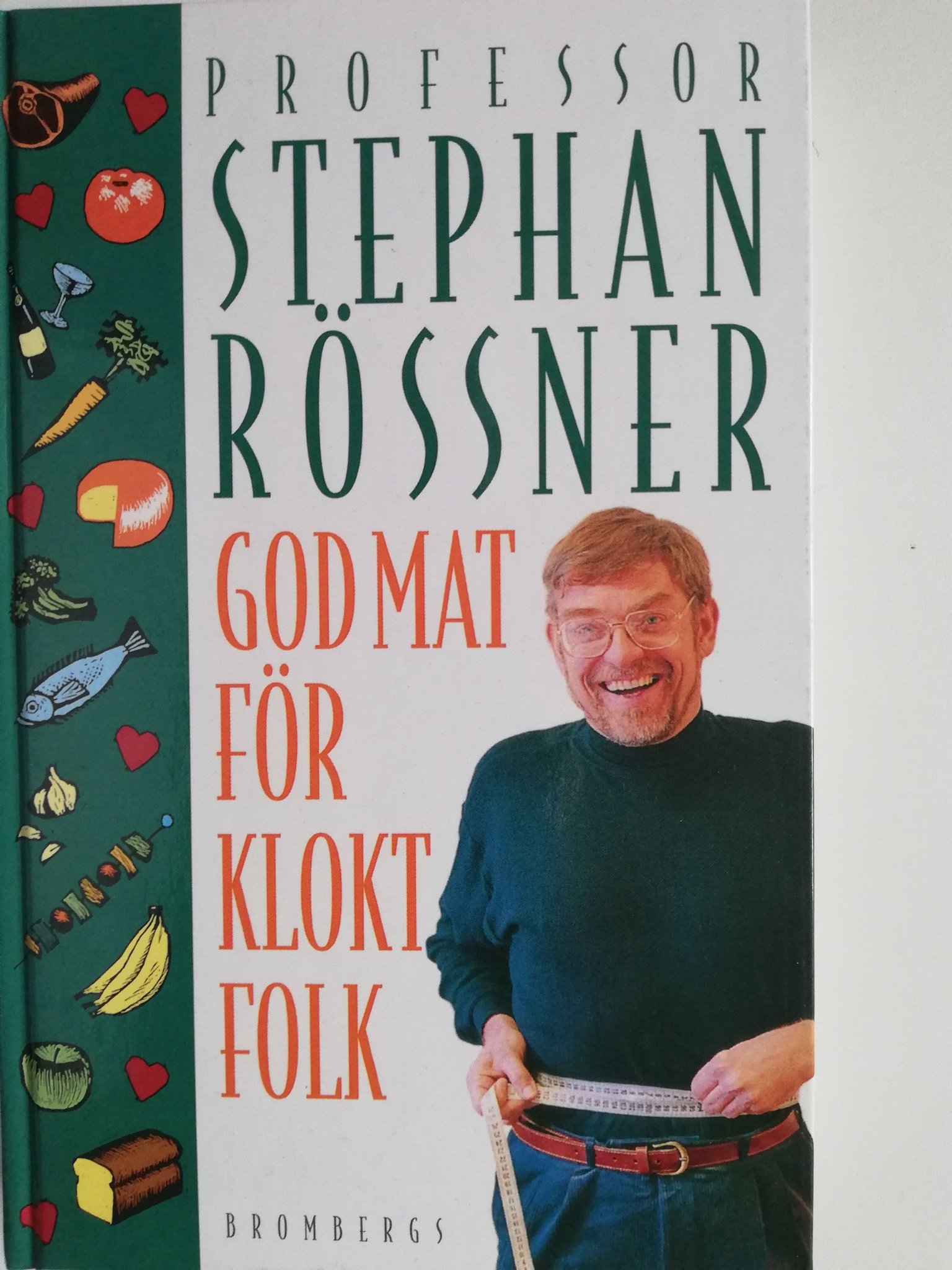 GOD MAT FÖR KLOKT FOLK, STEPHAN RÖSSNER 1998 | Köp på Tradera (694524591)