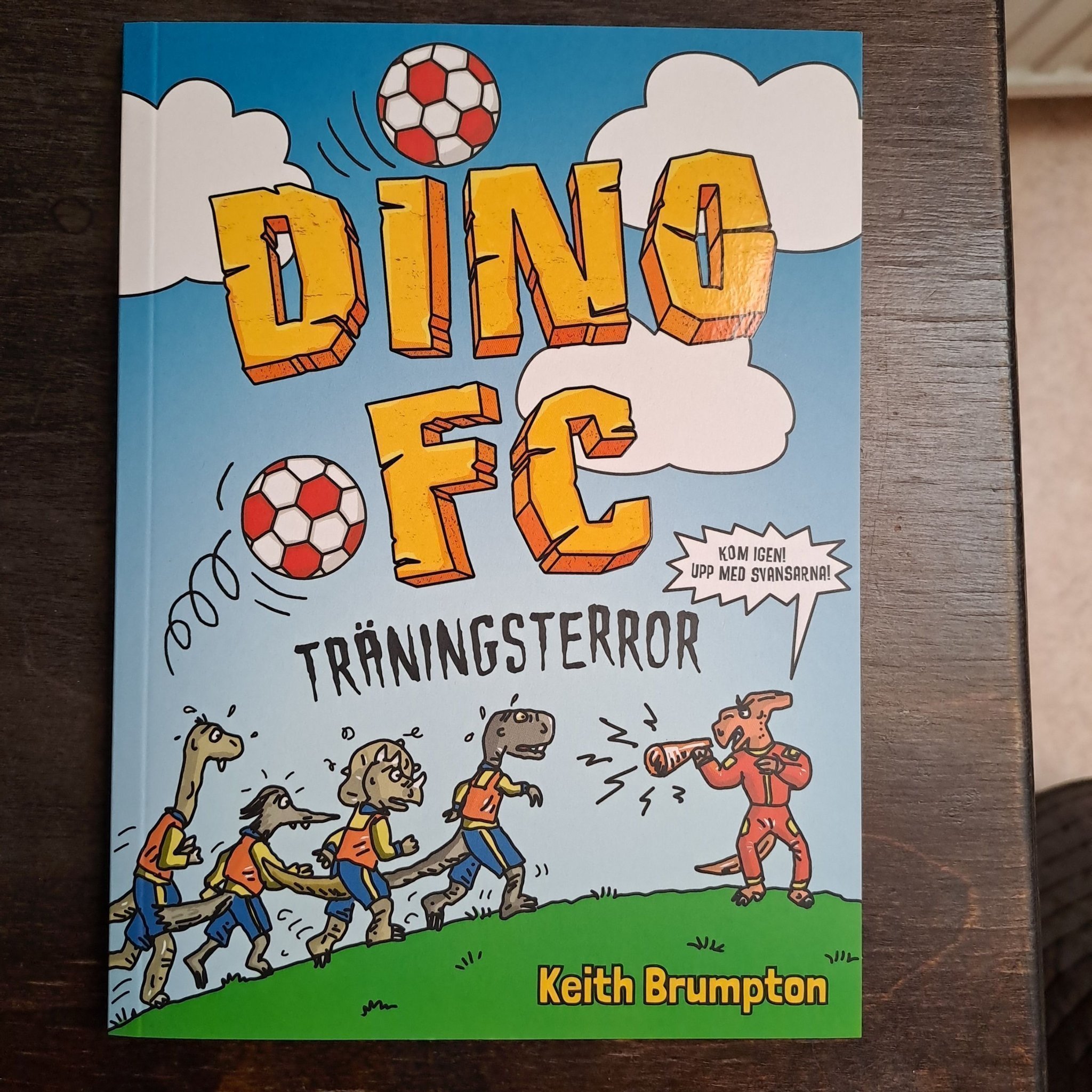 Dino FC: Träningsterror av Keith Brumpton | Köp på Tradera (682901668)