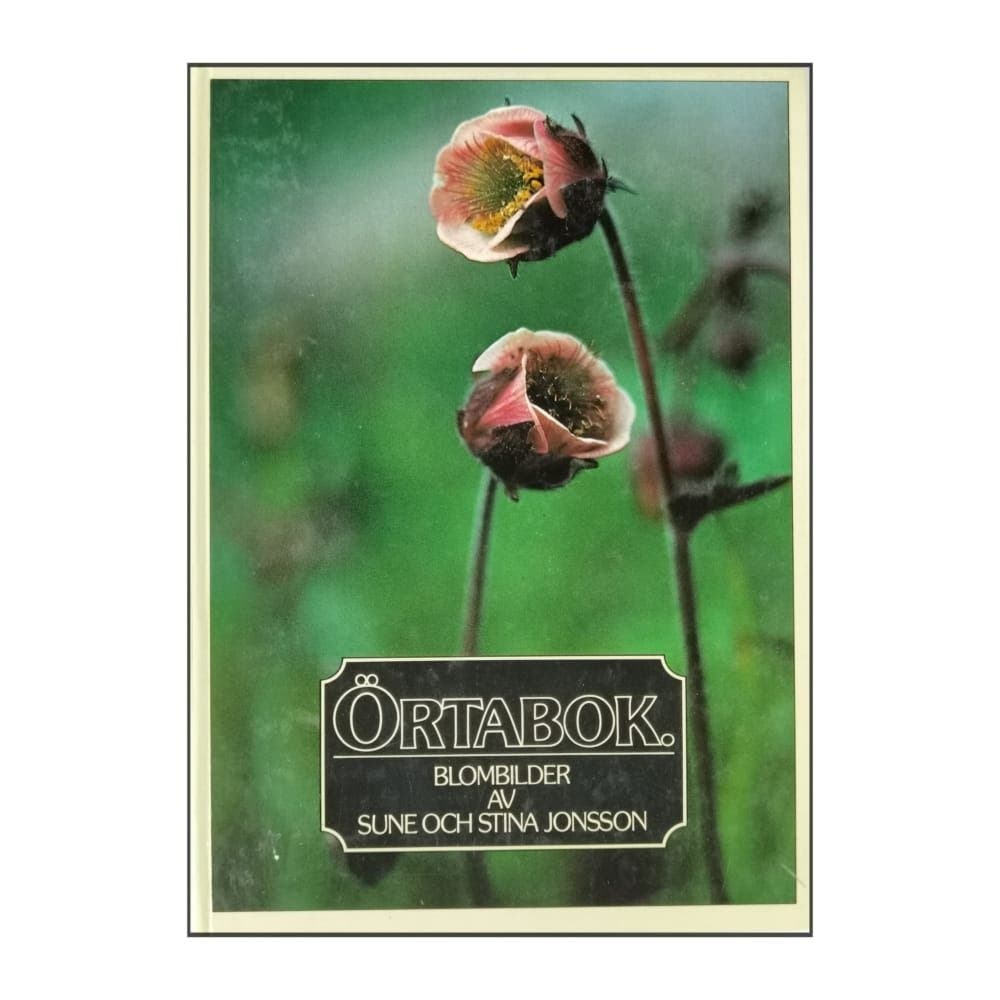 Sune Jonsson & Stina Jonsson: Örtabok: Blombilder | Köp på Tradera ...