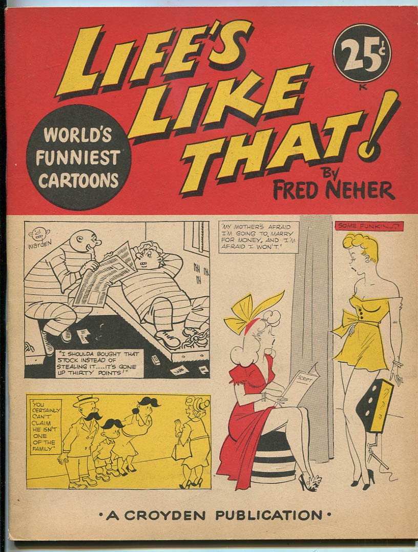 Life's like that art by Fred Neher Croyden publ.. | Köp på Tradera ...