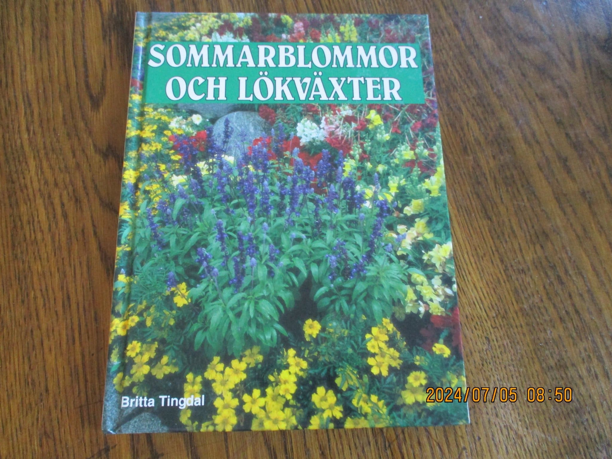 SOMMARBLOMMOR OCH LÖKVÄXTER av BRITTA TINGDAL | Köp på Tradera (638406463)