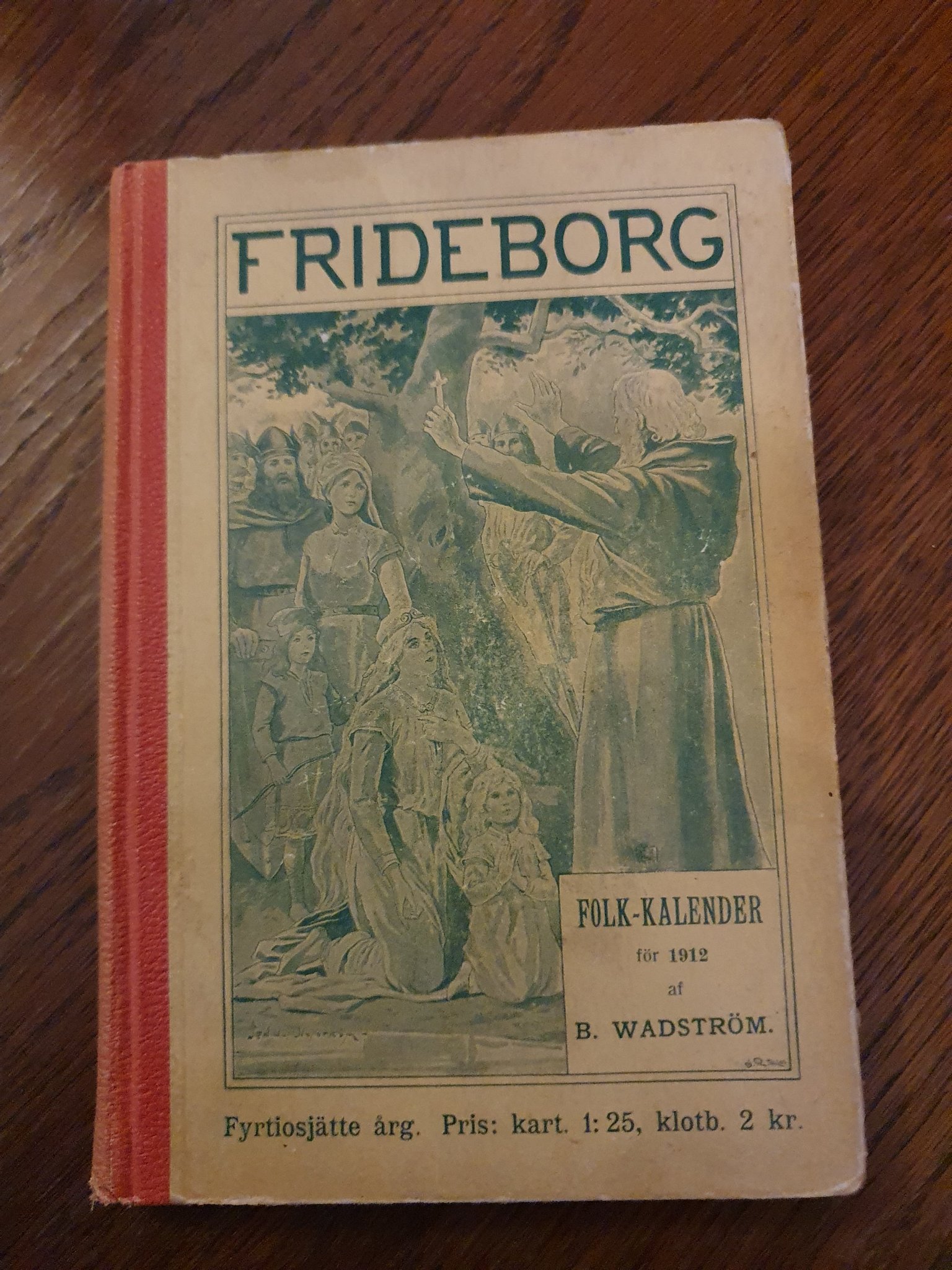 Frideborg: Folk-kalender för 1912 | Köp på Tradera (695856000)