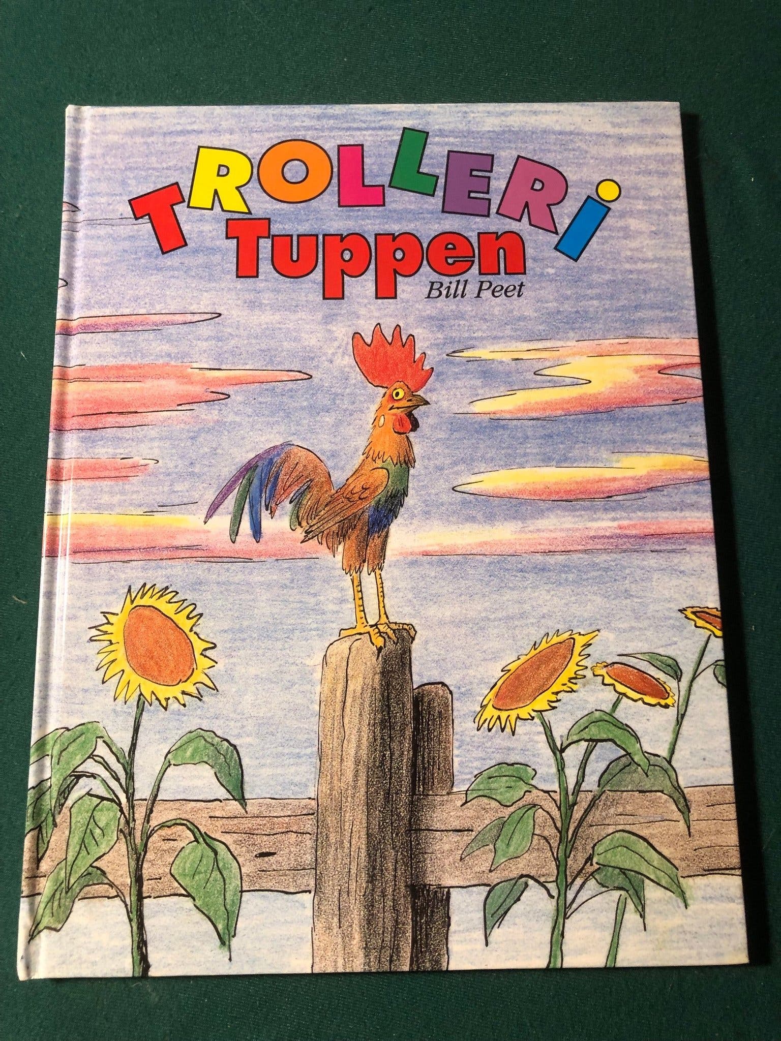 Trolleri Tuppen av Bill Peet | Köp från Bokfinken på Tradera (703884986)