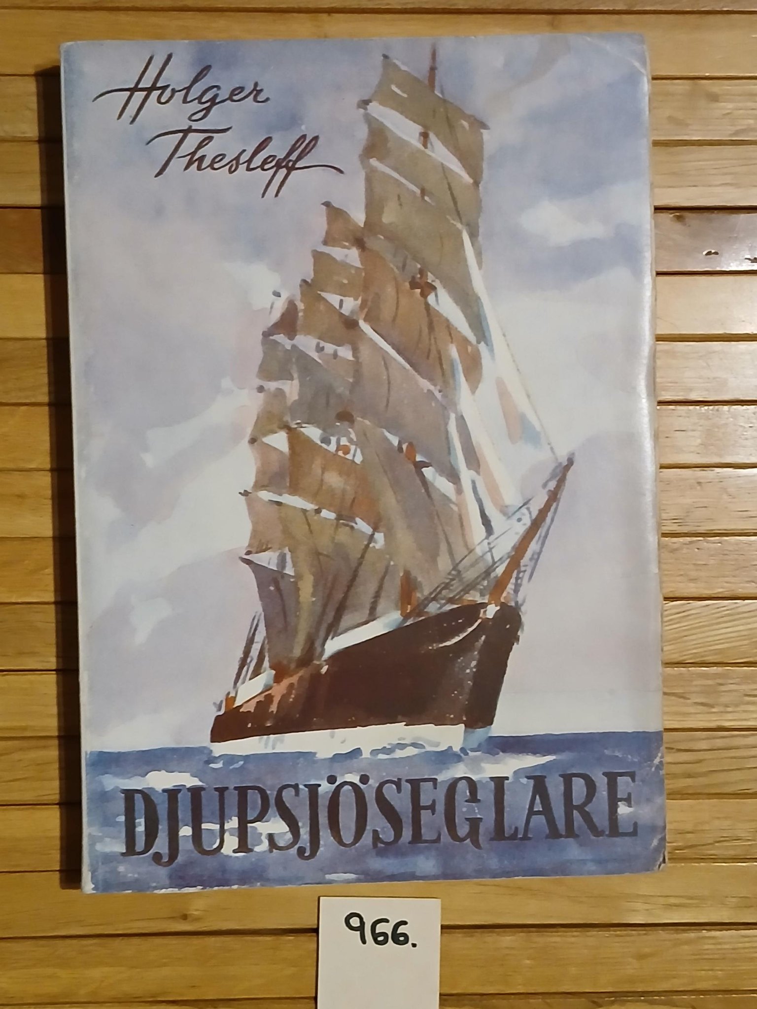 Holger Thesleff Djupsjöseglare Häf.. | Köp från BBjörn2 på Tradera ...