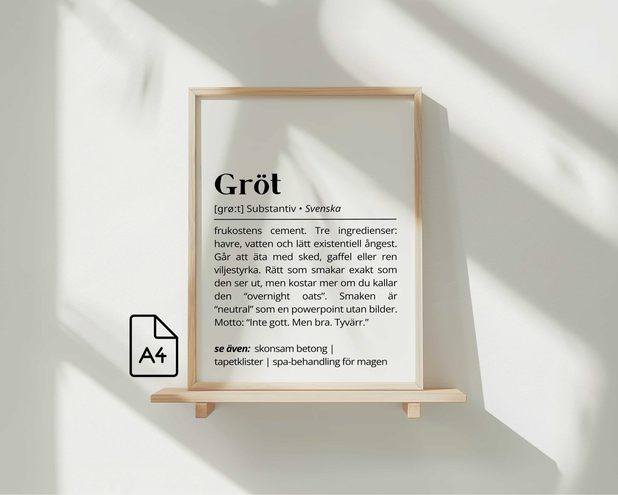 Se produkter som liknar Gröt - Definition A4 Poster på Tradera (699487821)