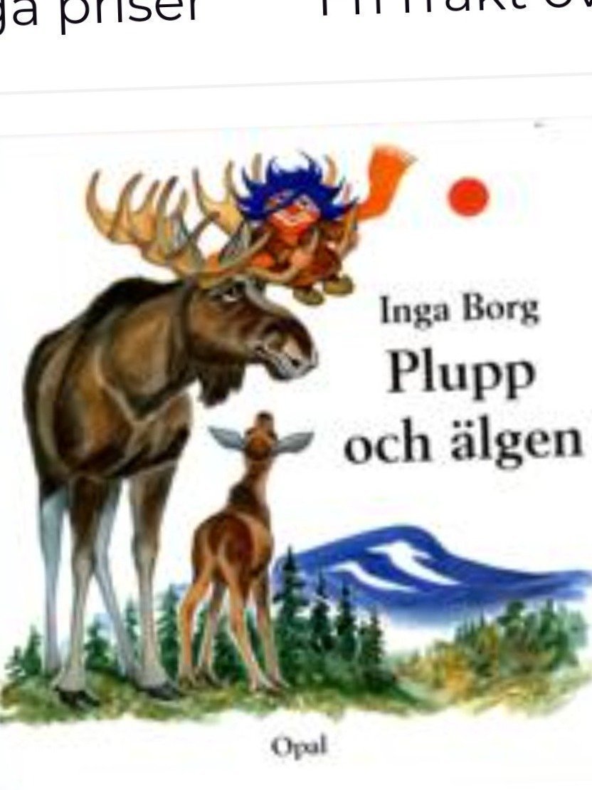 BOK PLUPP och Älgen av Inga Borg | Köp på Tradera (635127780)