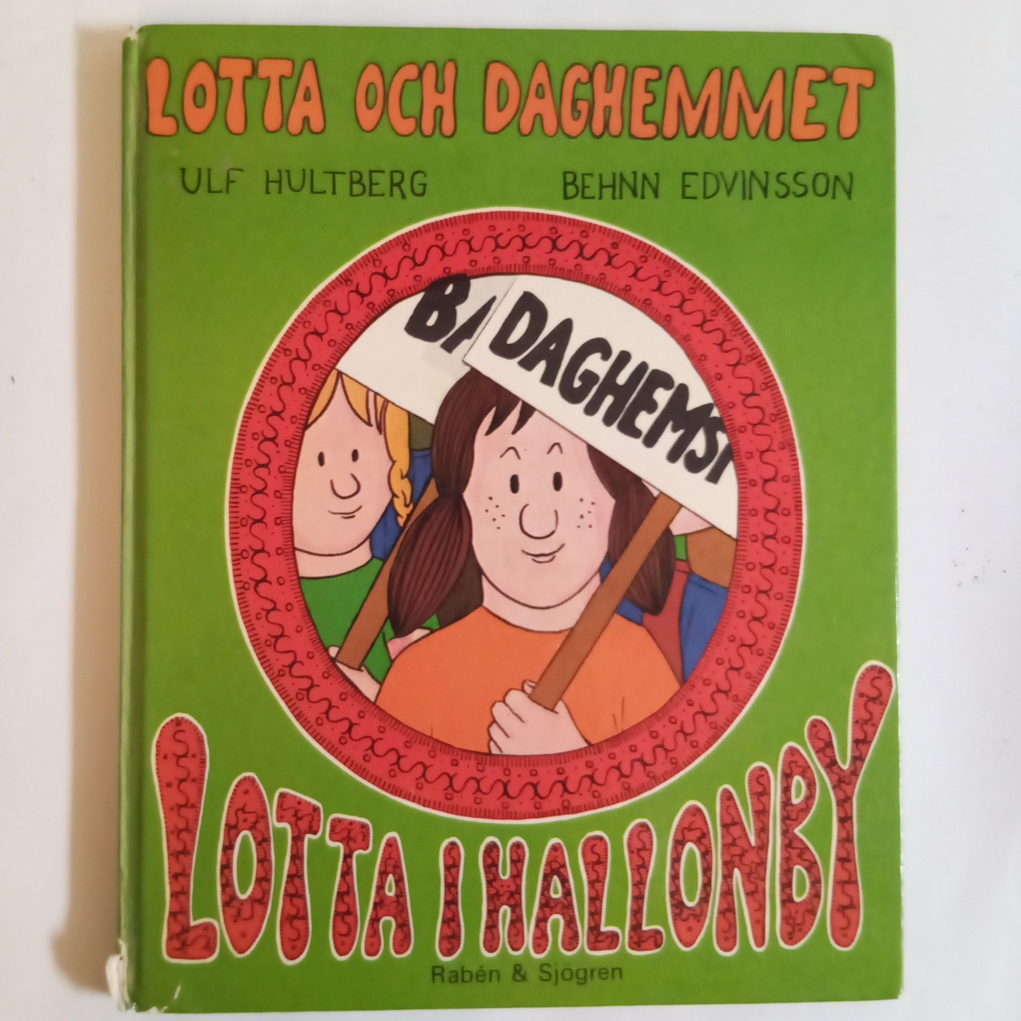 Lotta i Hallonby - Lotta och Daghemmet av Ulf H.. | Köp på Tradera ...