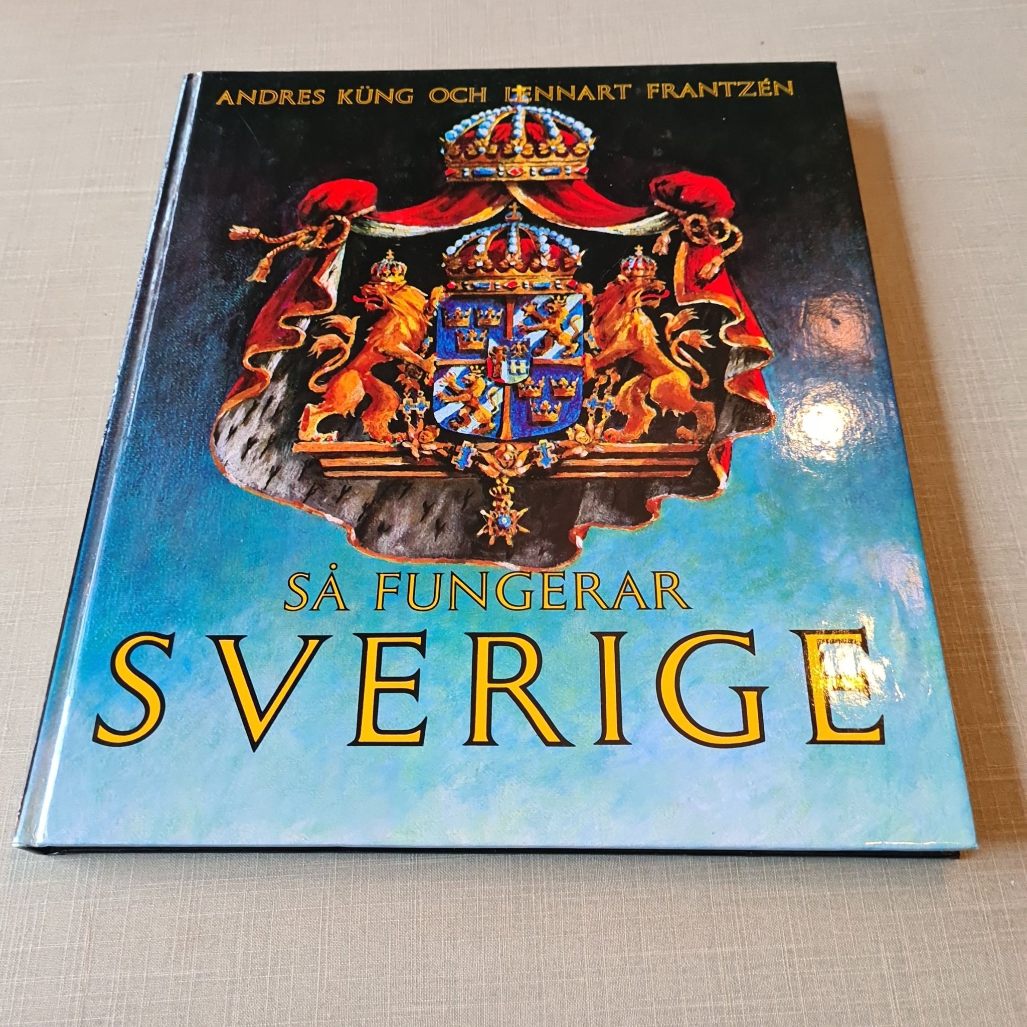 Se produkter som liknar Så fungerar Sverige - Andres .. på Tradera (638863121)