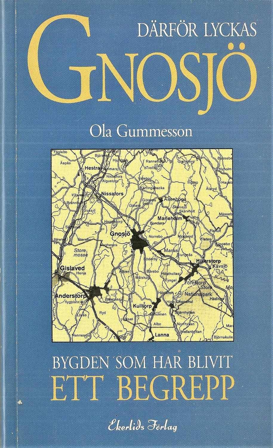 ** Därför lyckas GNOSJÖ av OLA GUMMESSON ** | Köp på Tradera (589777410)