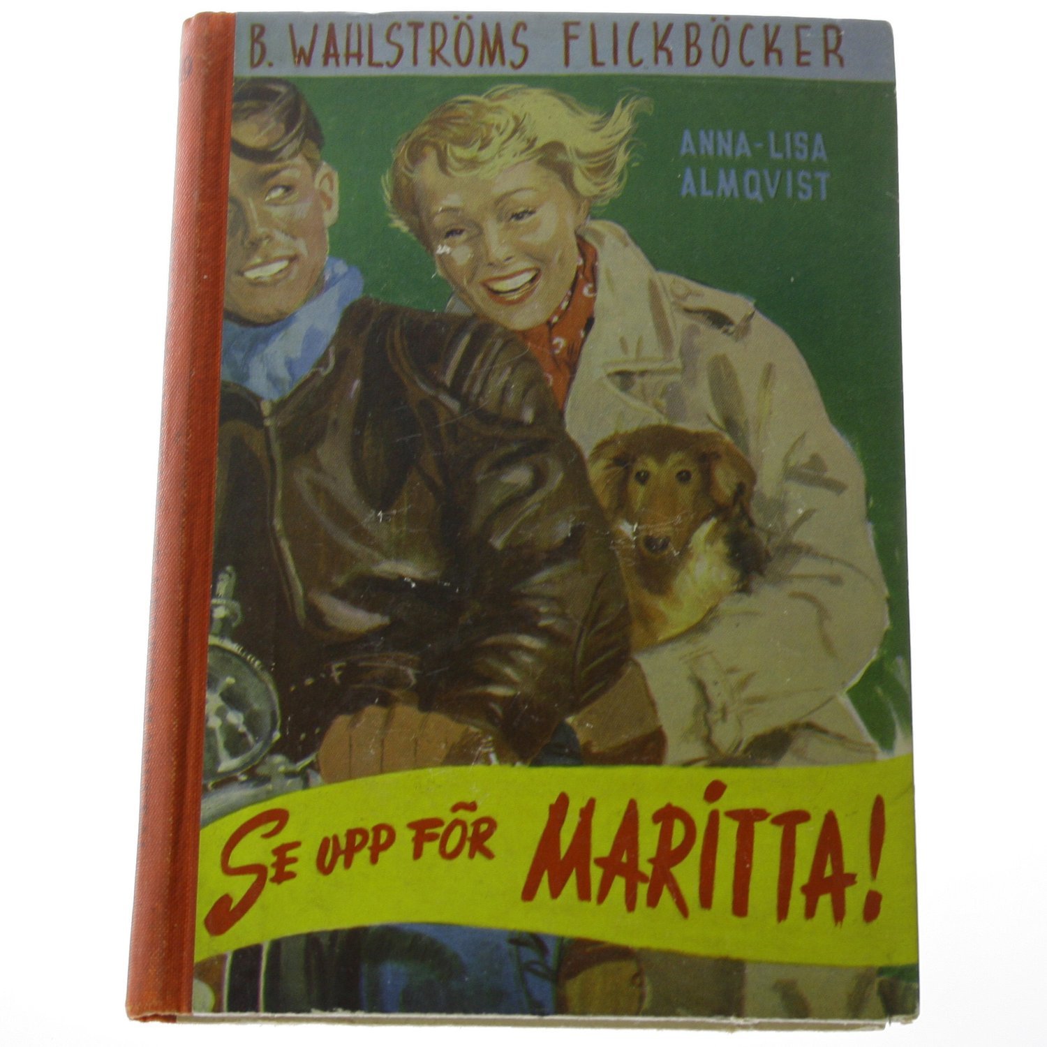 Anna-Lisa Almquist - Se upp för Maritta! | Köp på Tradera (655513893)