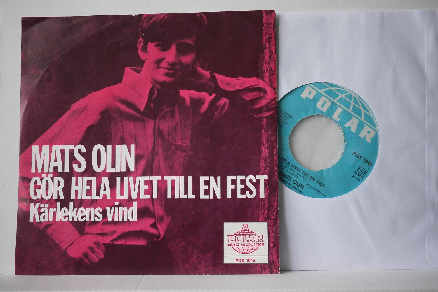 Mats Olin - Gör Hela Livet Till En Fest 7" 1967.. | Köp på Tradera ...