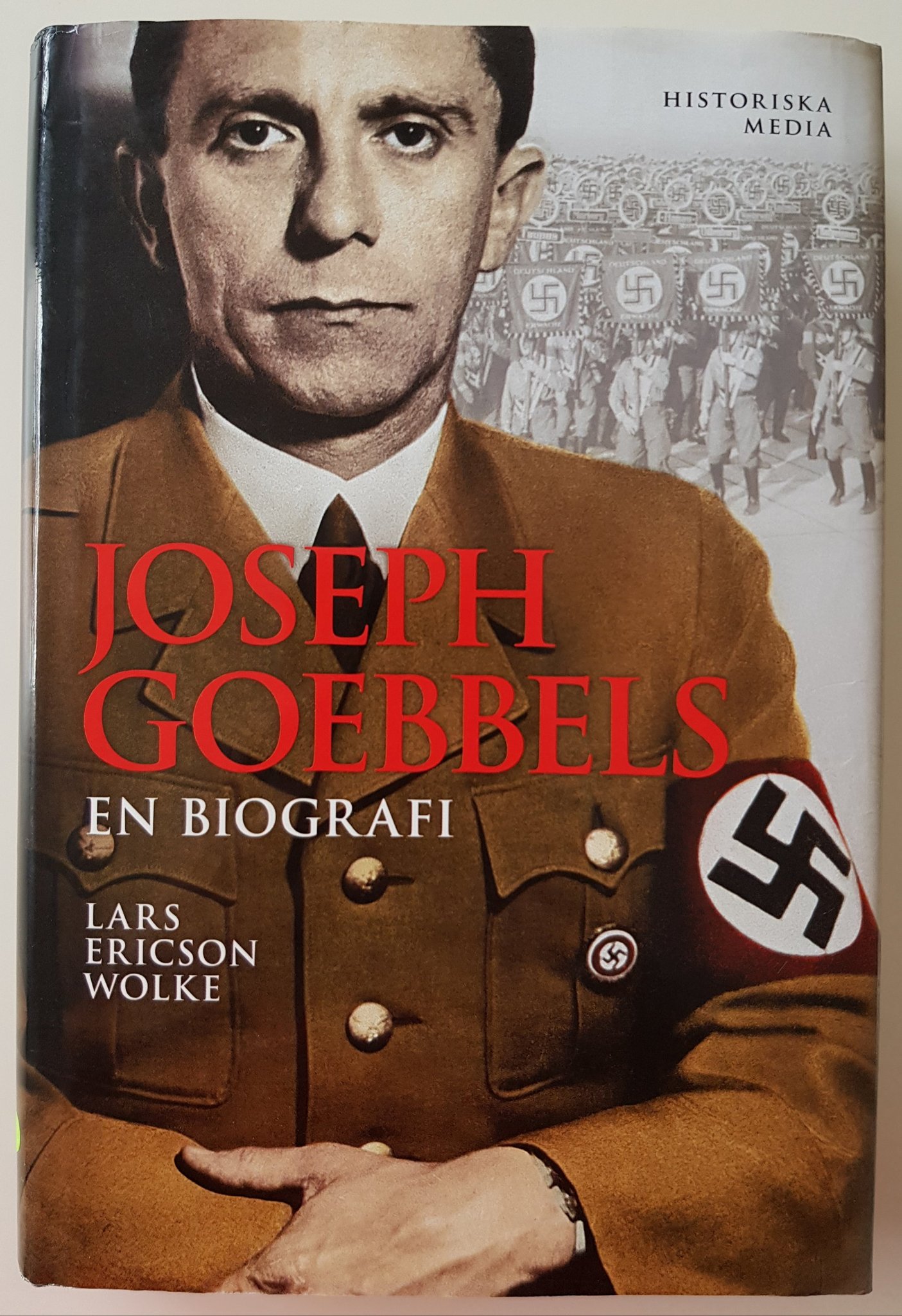 Joseph Goebbels, En biografi, Lars Ericson Wolke | Köp på Tradera ...
