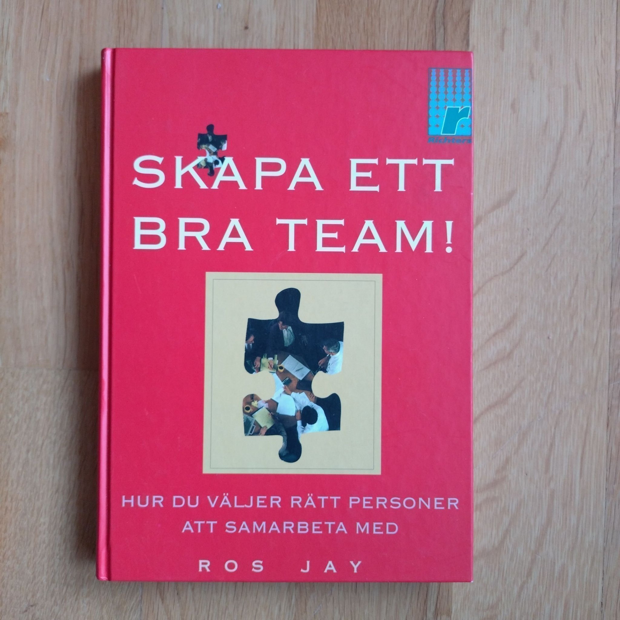Skapa ett bra team! Hur du väljer rätt personer.. | Köp på Tradera ...