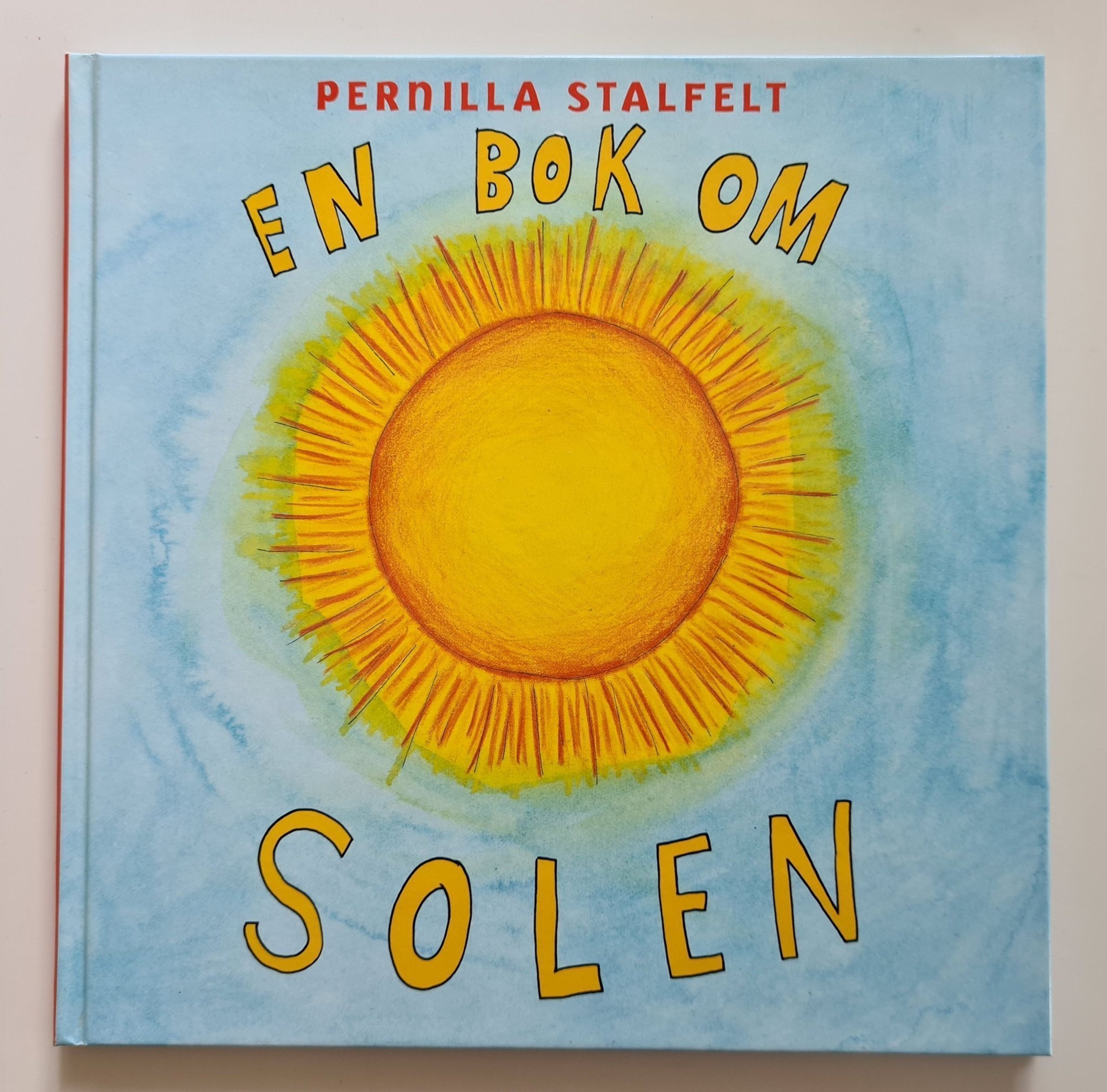 En bok om solen Pernilla Stalfelt Fakta för bar.. | Köp på Tradera (584117784)