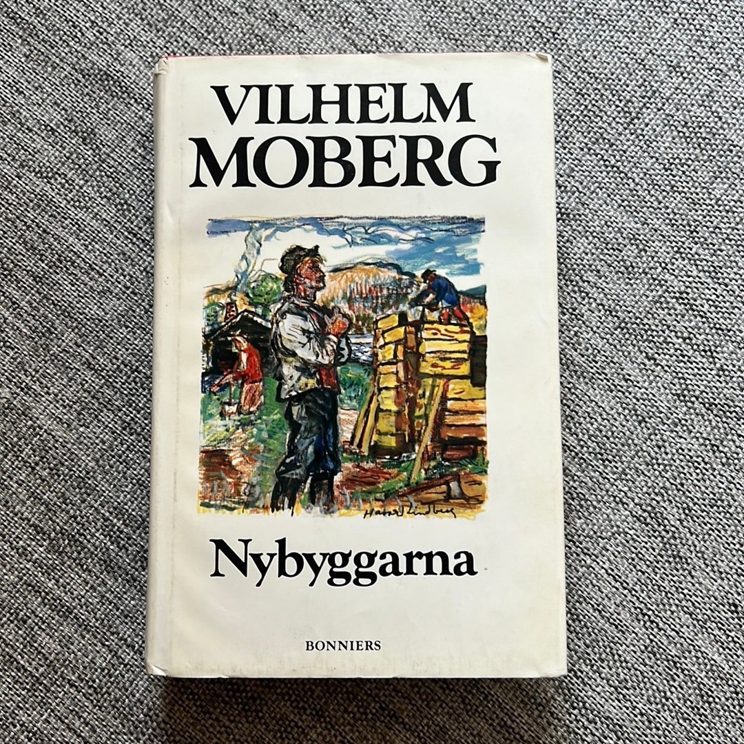 Nybyggarna av Vilhelm Moberg | Köp på Tradera (733700667)