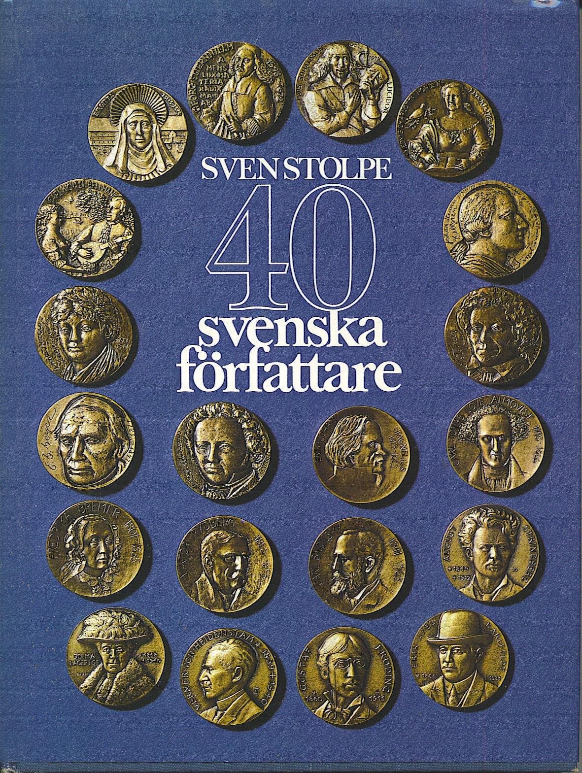 Se produkter som liknar Sven Stolpe - 40 svenska förf.. på Tradera ...
