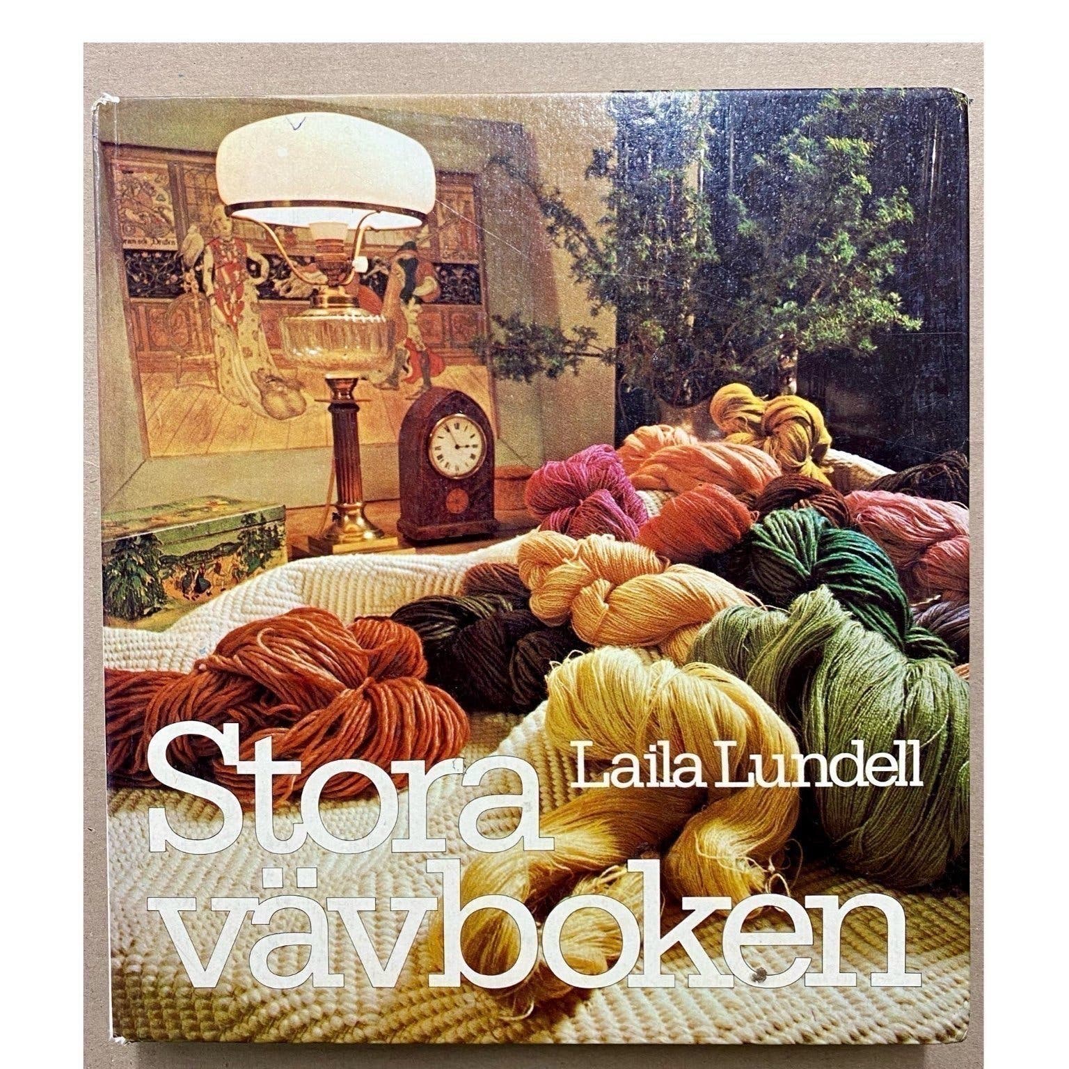 Se produkter som liknar Stora vävboken - Laila Lundel.. på Tradera ...