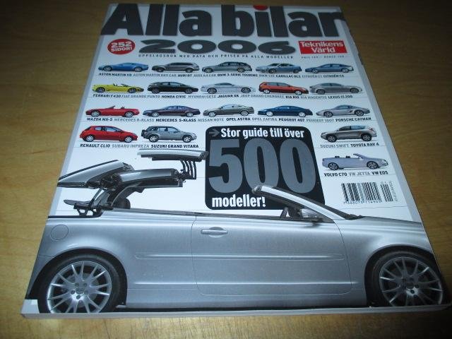 ALLA BILAR 2006. UTGIVEN AV TEKNIKENS VÄRLD. | Köp på Tradera (581170732)